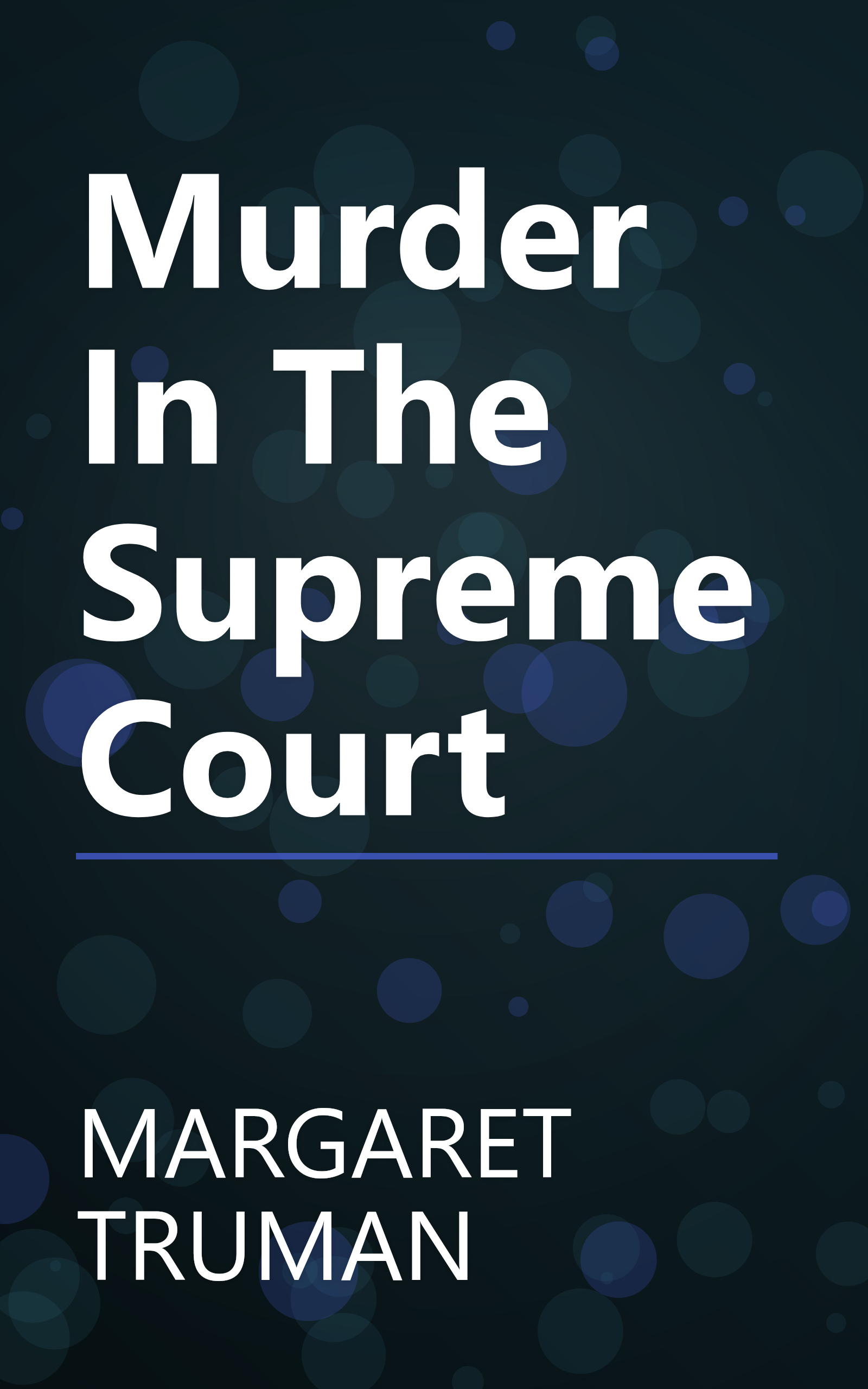 Murder In The Supreme Court book cover