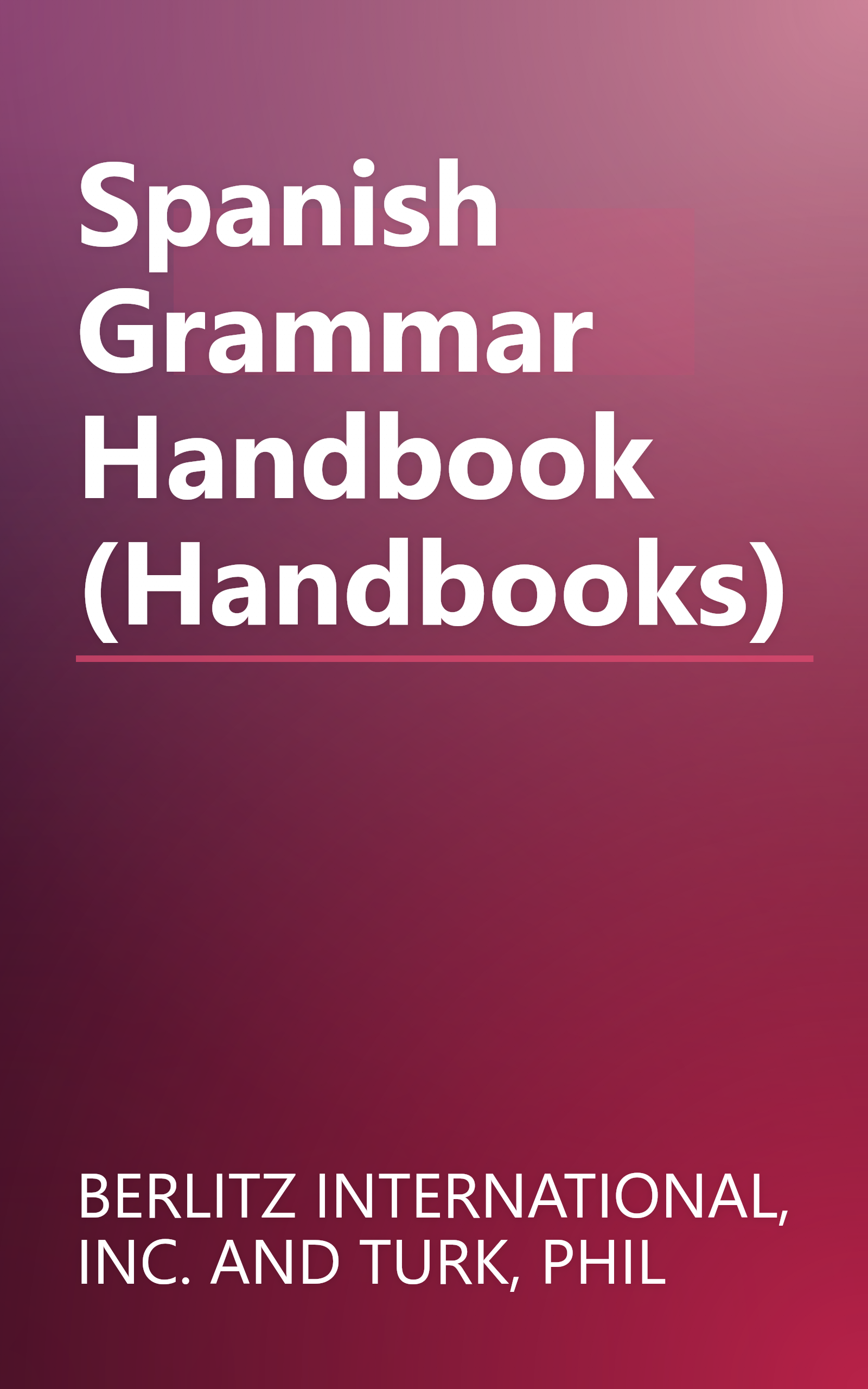 Spanish Grammar Handbook (Handbooks) book cover
