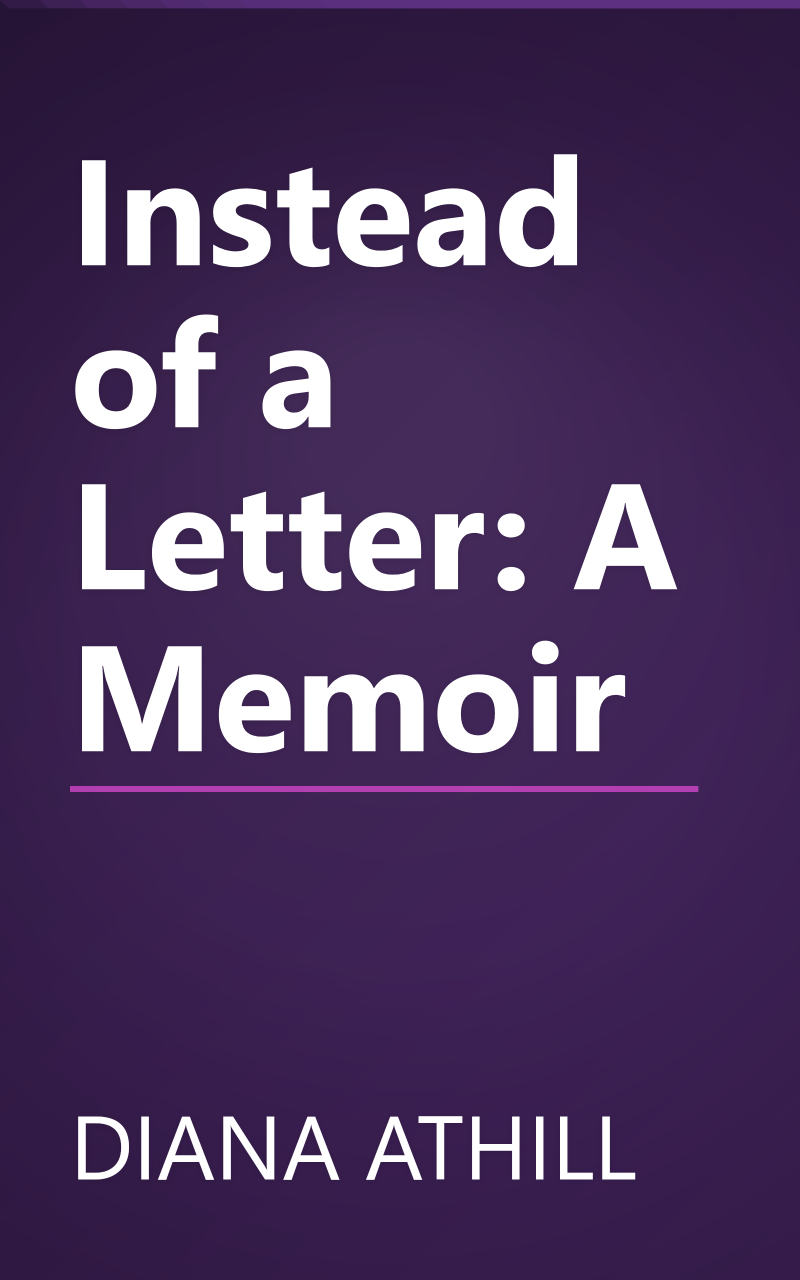 Instead of a Letter: A Memoir book cover