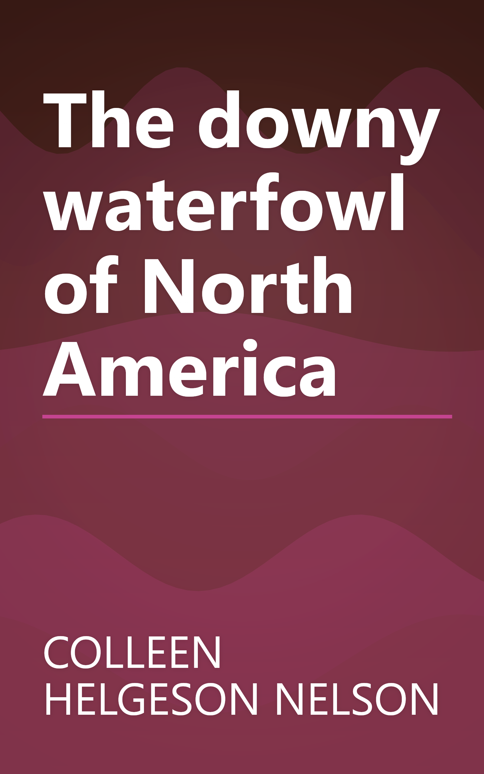 The downy waterfowl of North America book cover