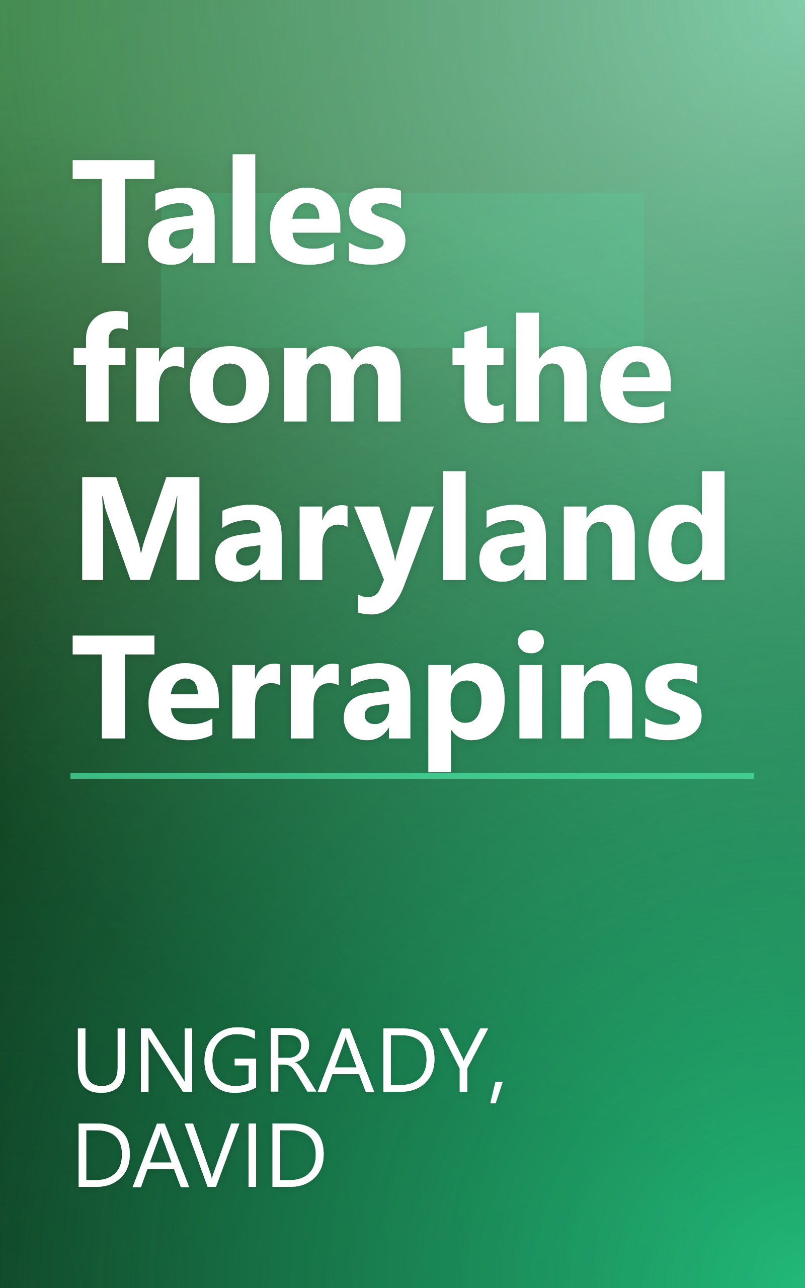 Tales from the Maryland Terrapins book cover