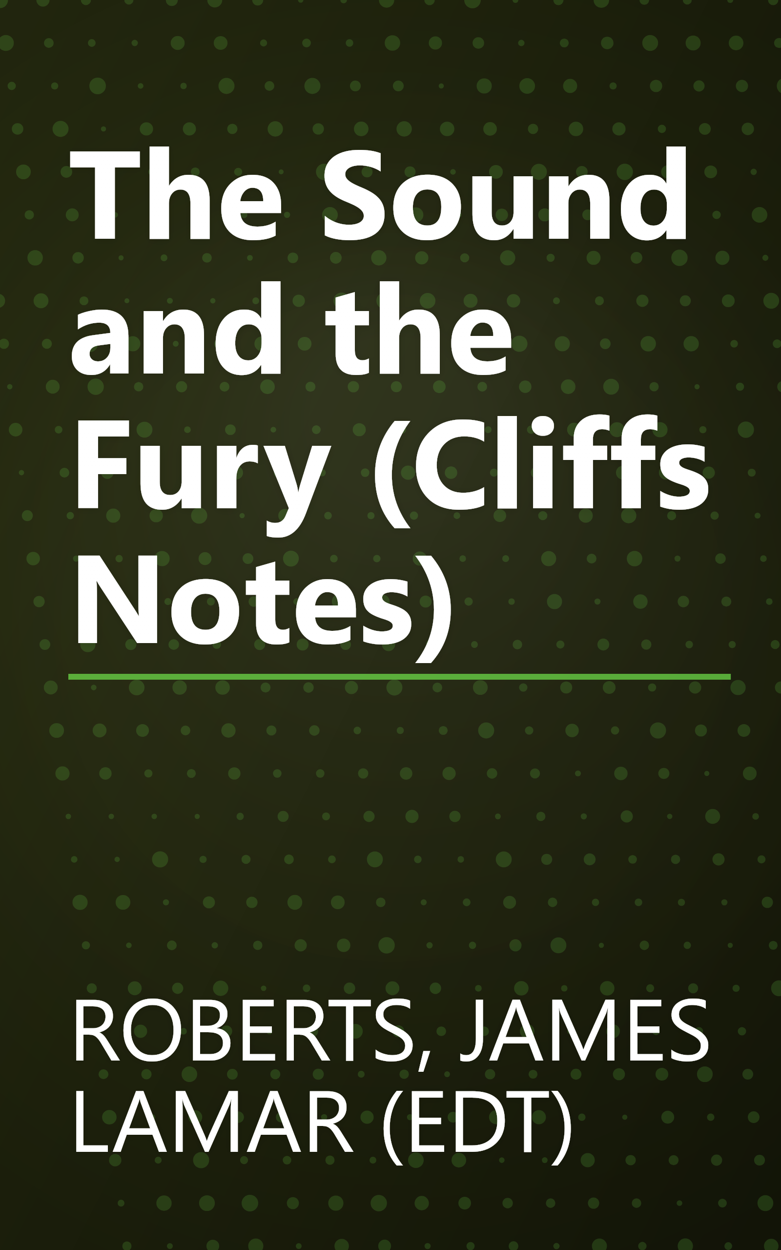 The Sound and the Fury (Cliffs Notes) book cover
