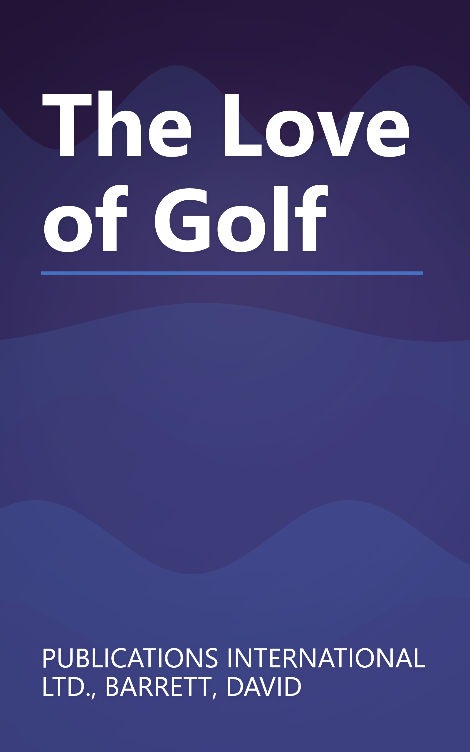 The Love of Golf book cover