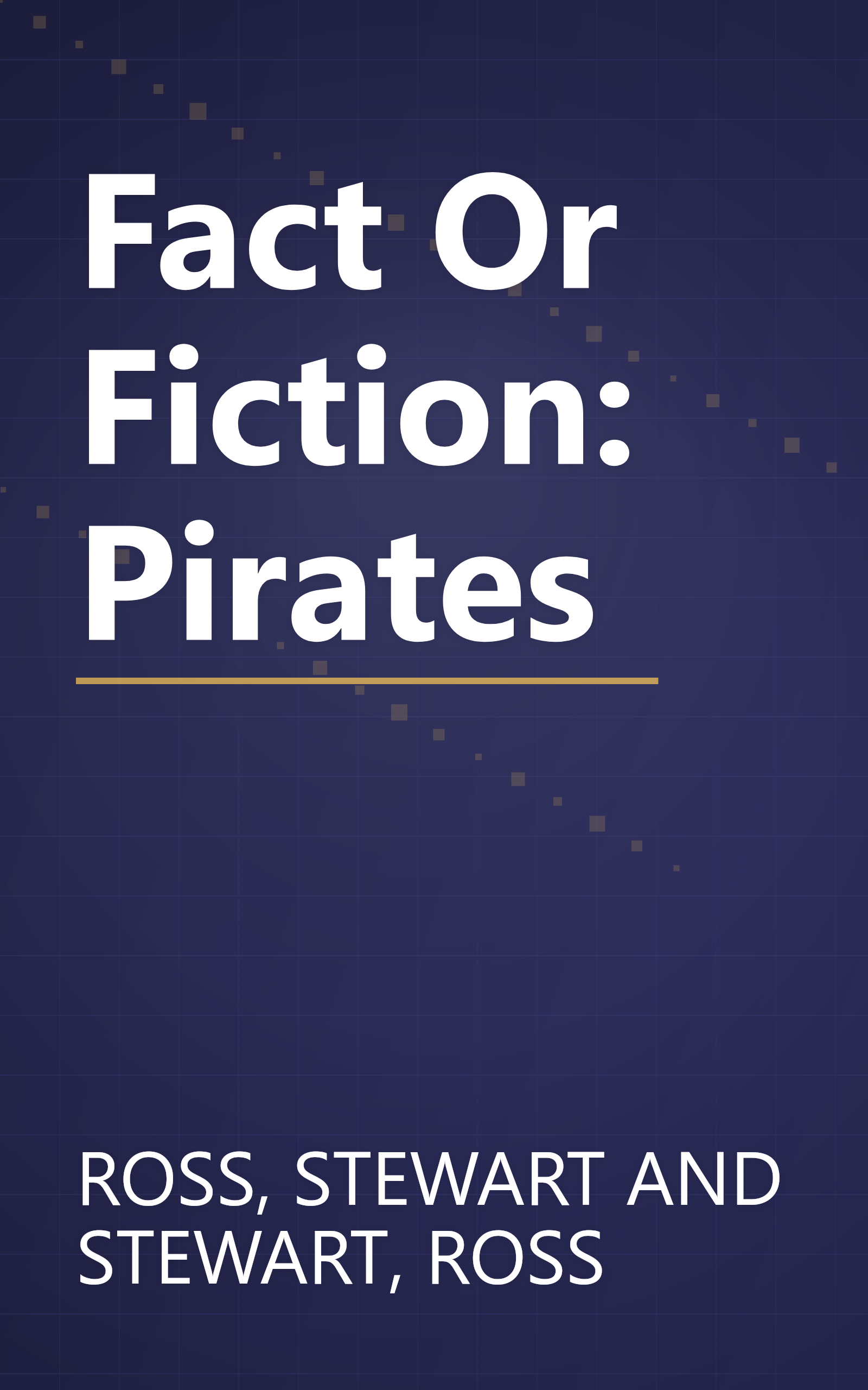Fact Or Fiction: Pirates book cover