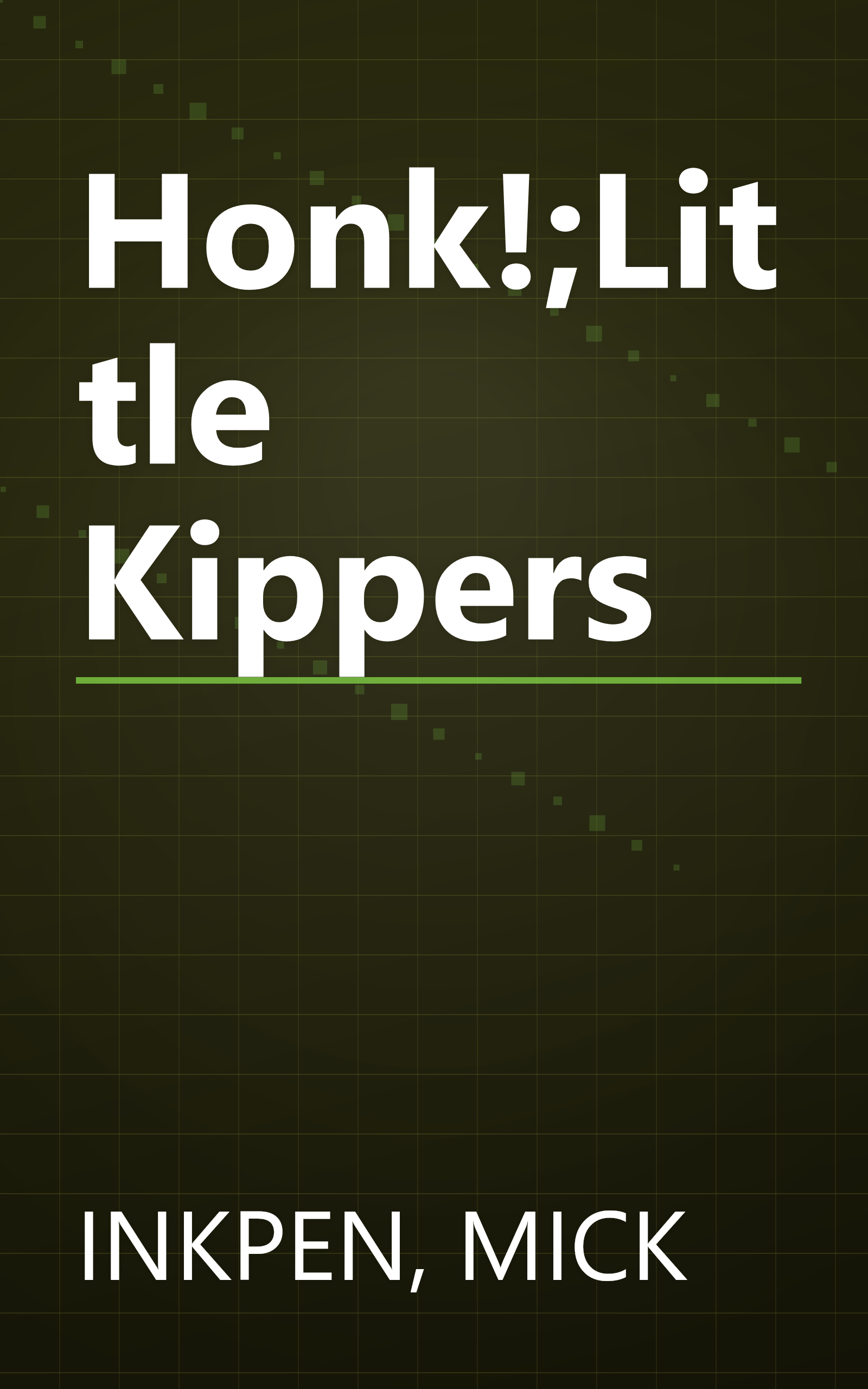 Honk!;Little Kippers book cover