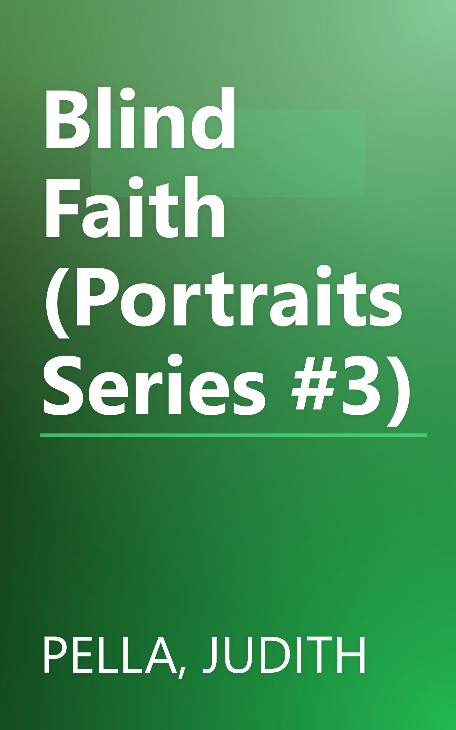 Blind Faith (Portraits Series #3) book cover