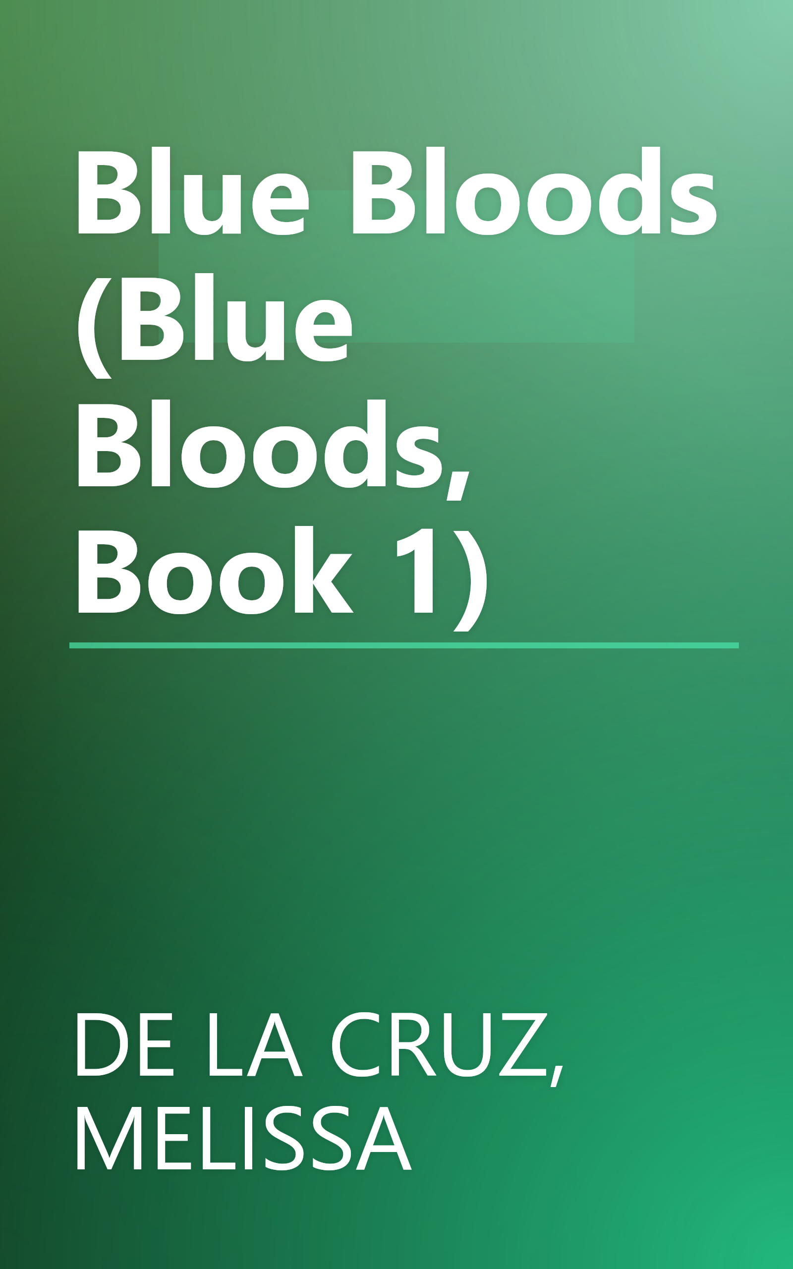 Blue Bloods (Blue Bloods, Book 1) book cover