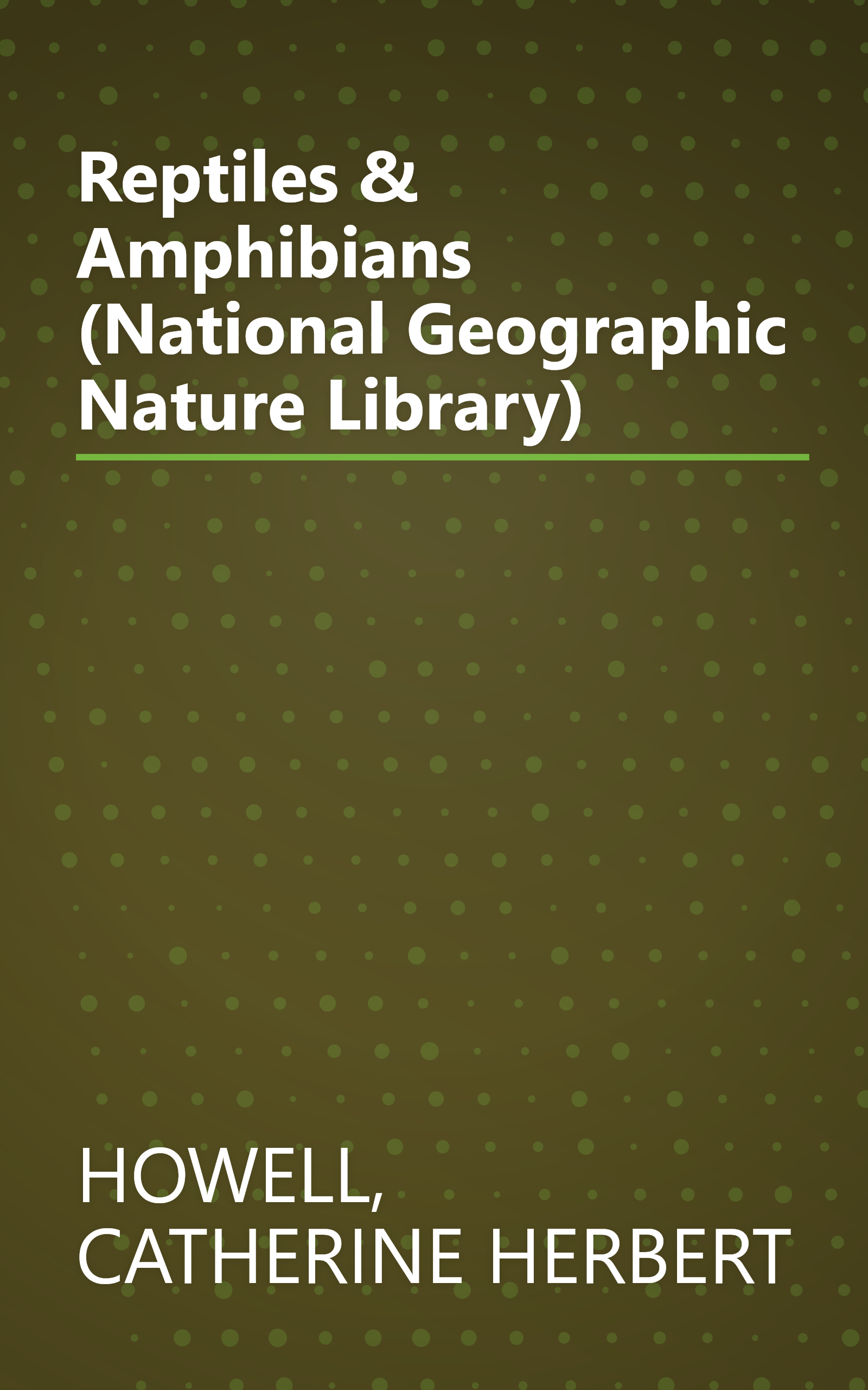 Reptiles & Amphibians (National Geographic Nature Library) book cover