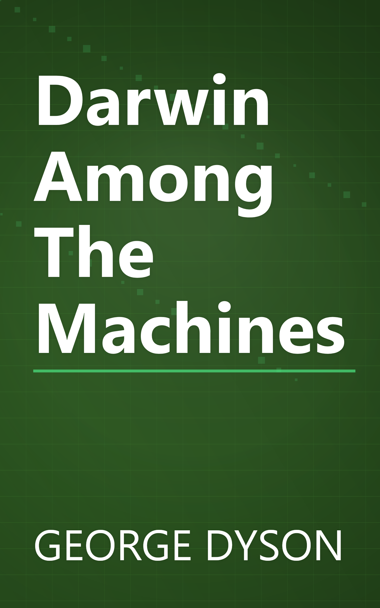 Darwin Among The Machines book cover