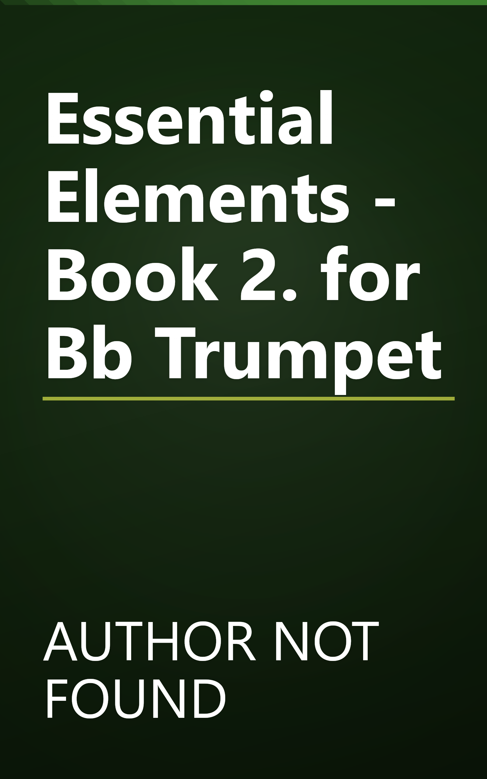 Essential Elements - Book 2. for Bb Trumpet book cover