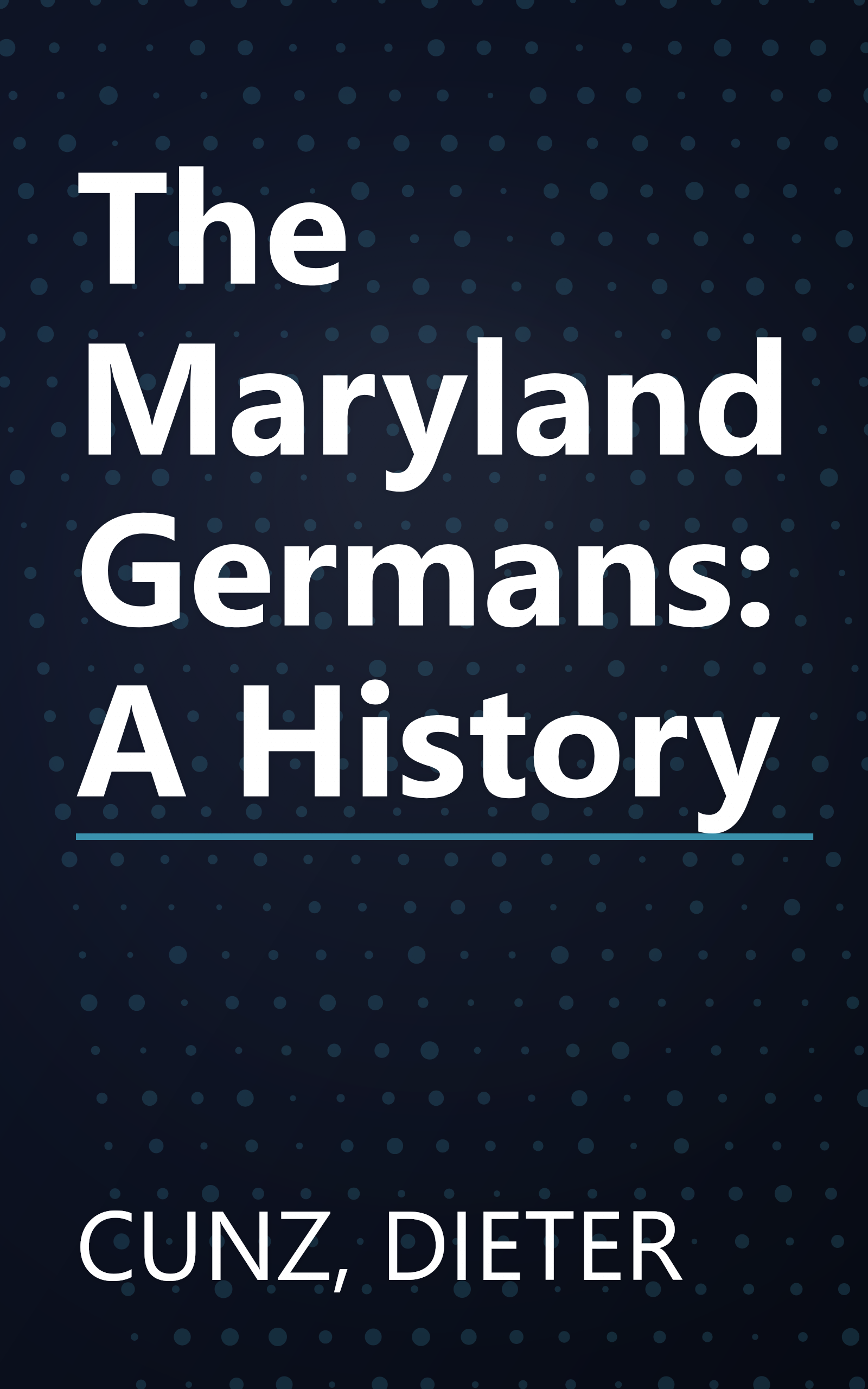 The Maryland Germans: A History book cover