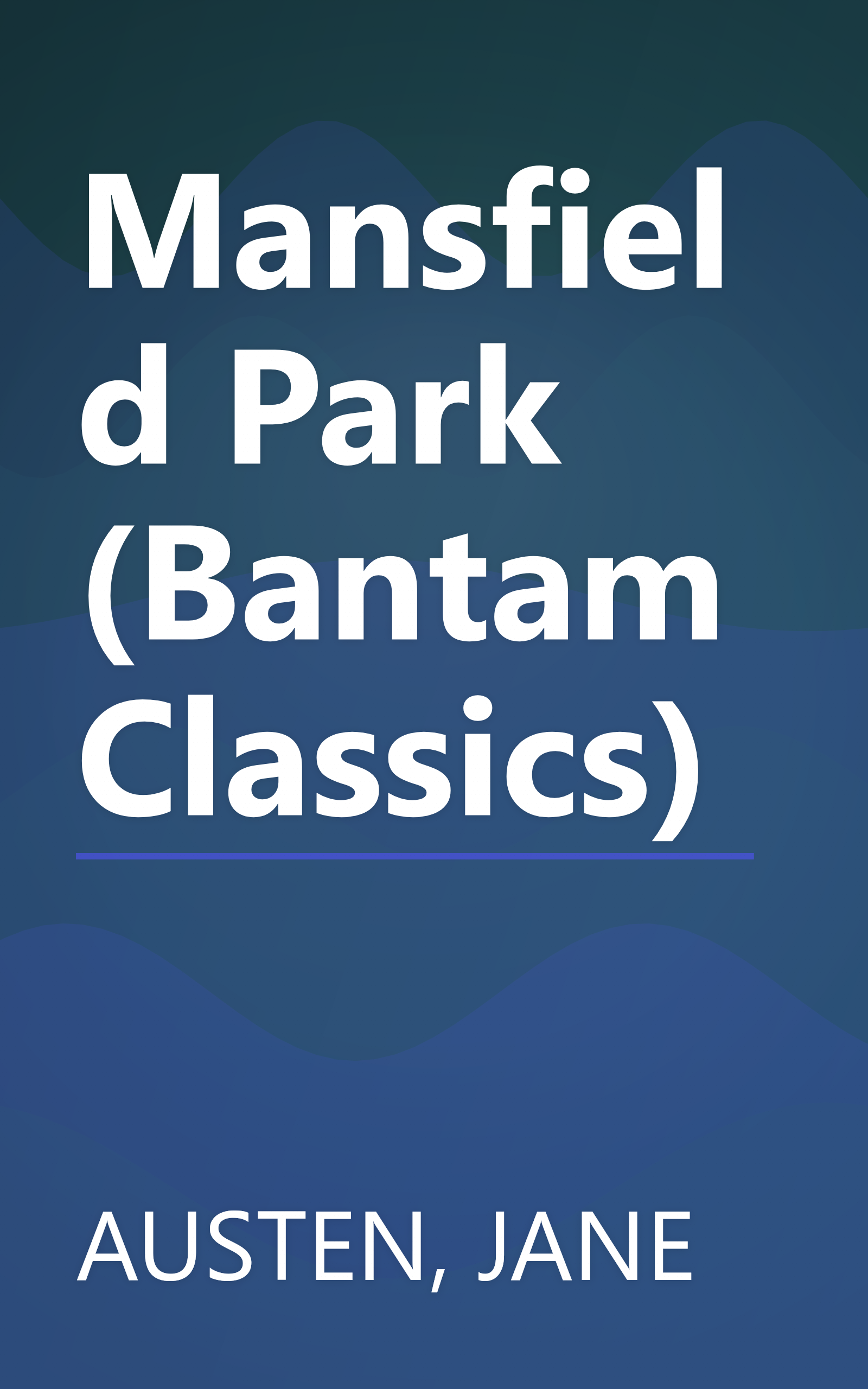 Mansfield Park (Bantam Classics) book cover