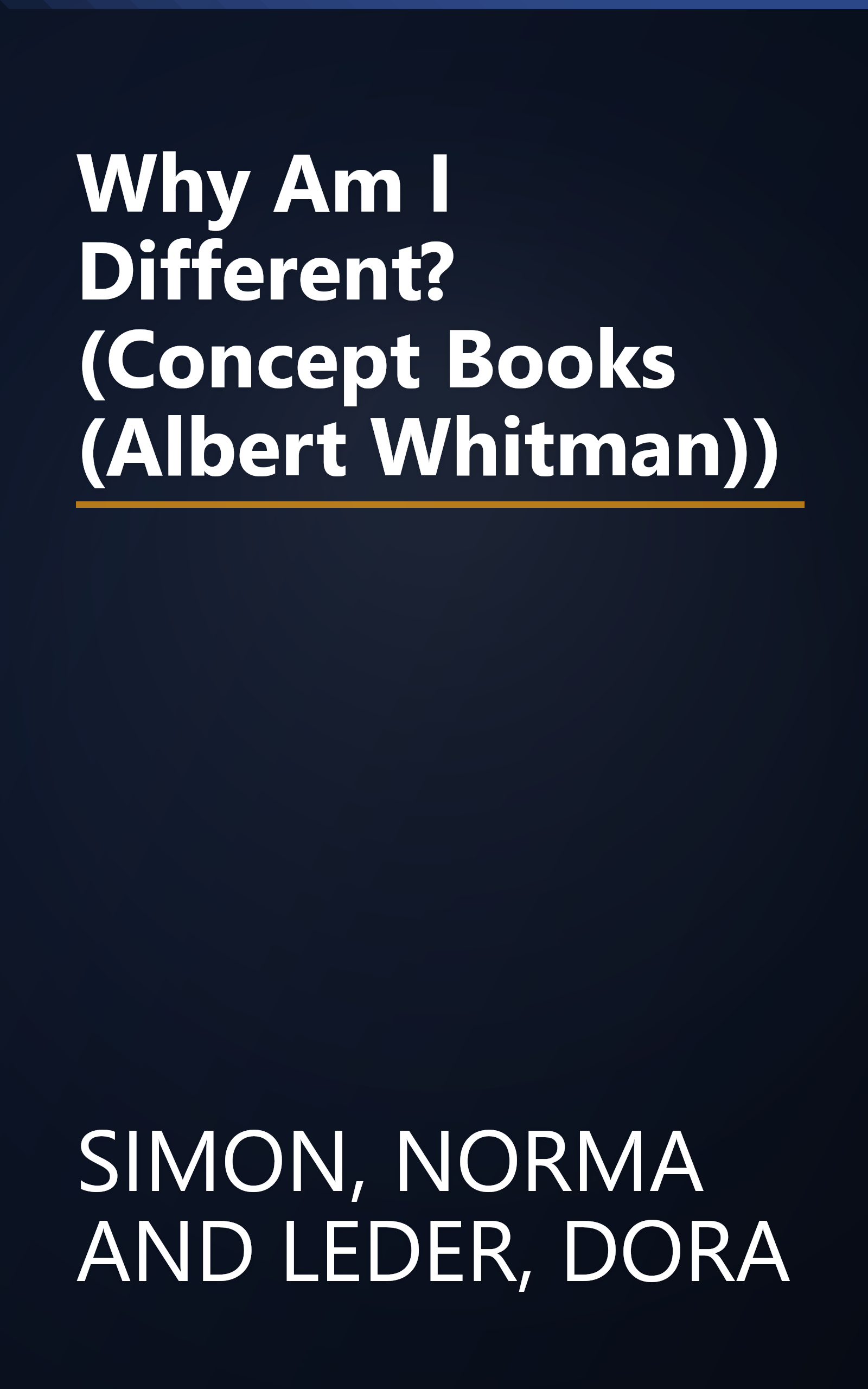 Why Am I Different? (Concept Books (Albert Whitman)) book cover