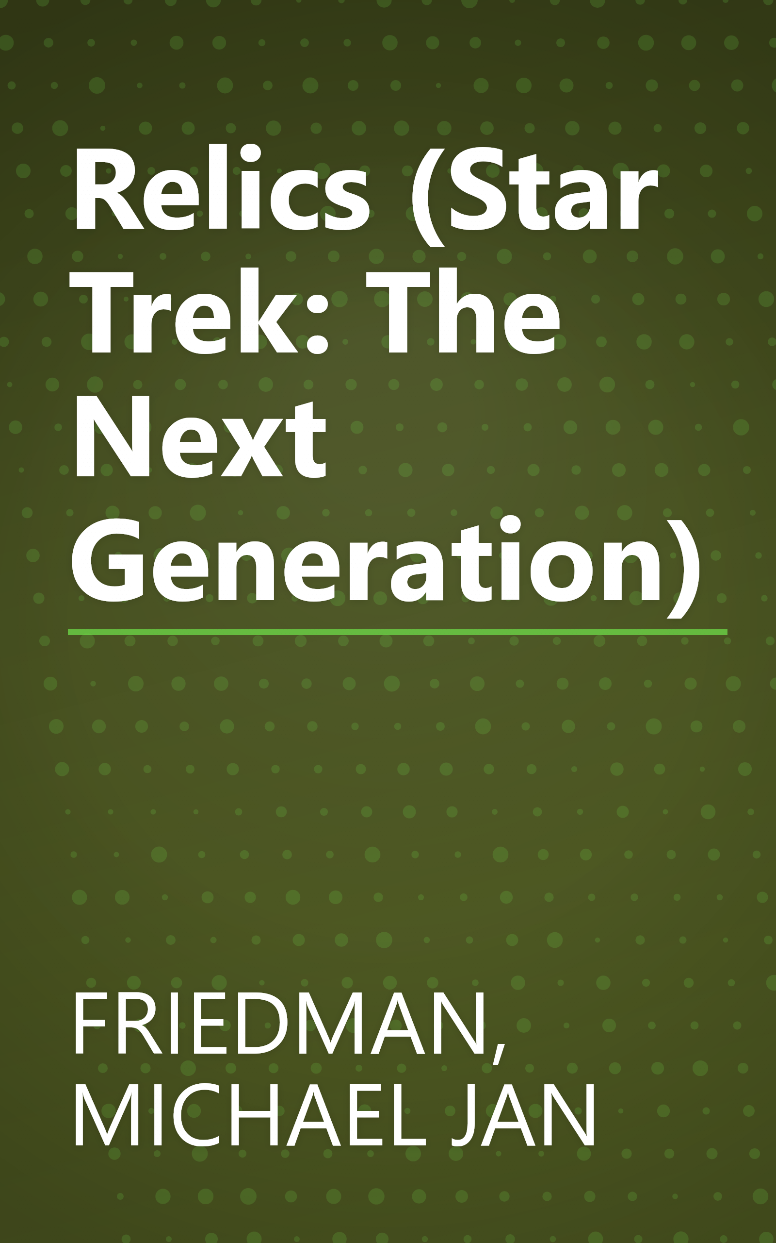 Relics (Star Trek: The Next Generation) book cover
