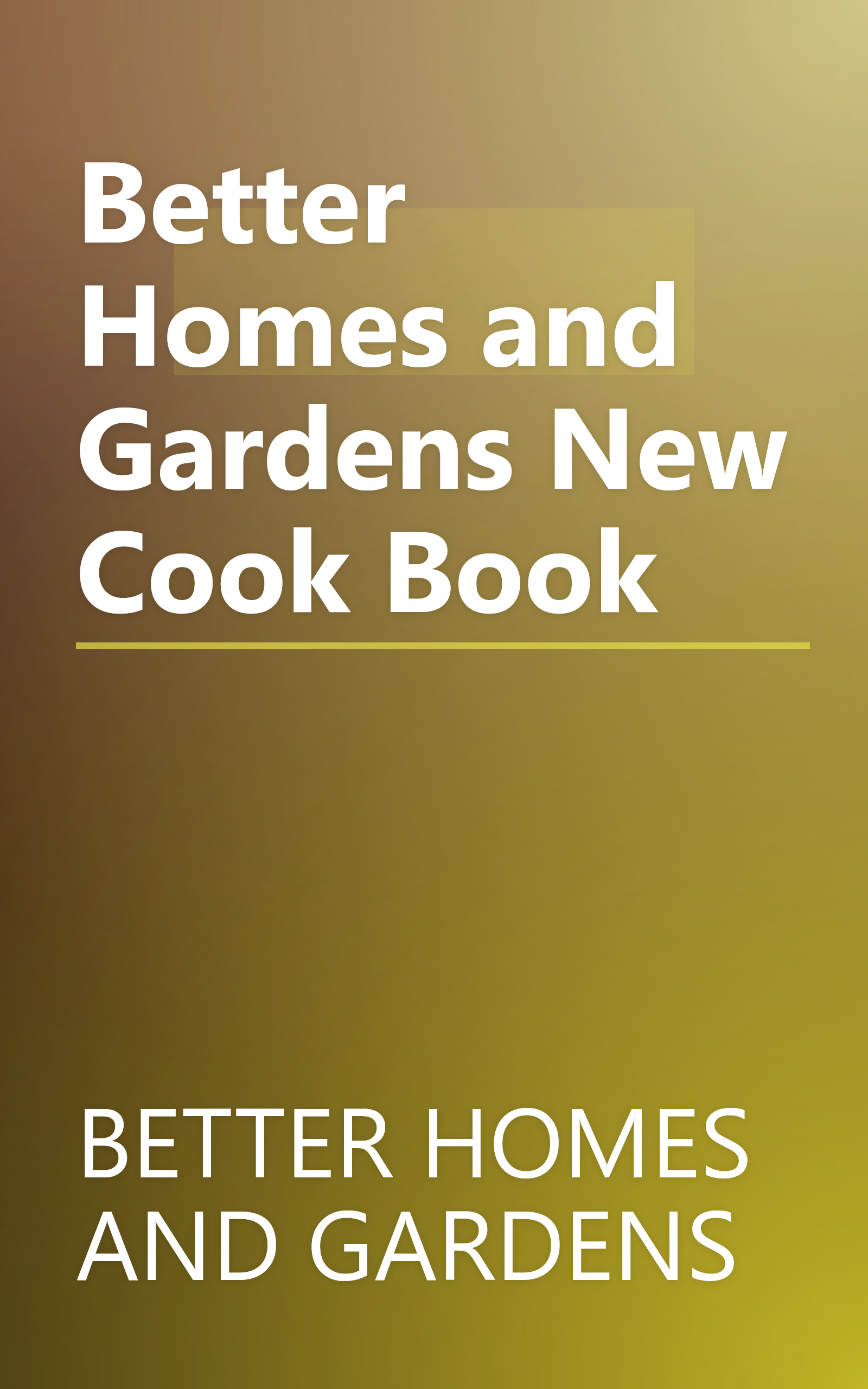 Better Homes and Gardens New Cook Book book cover