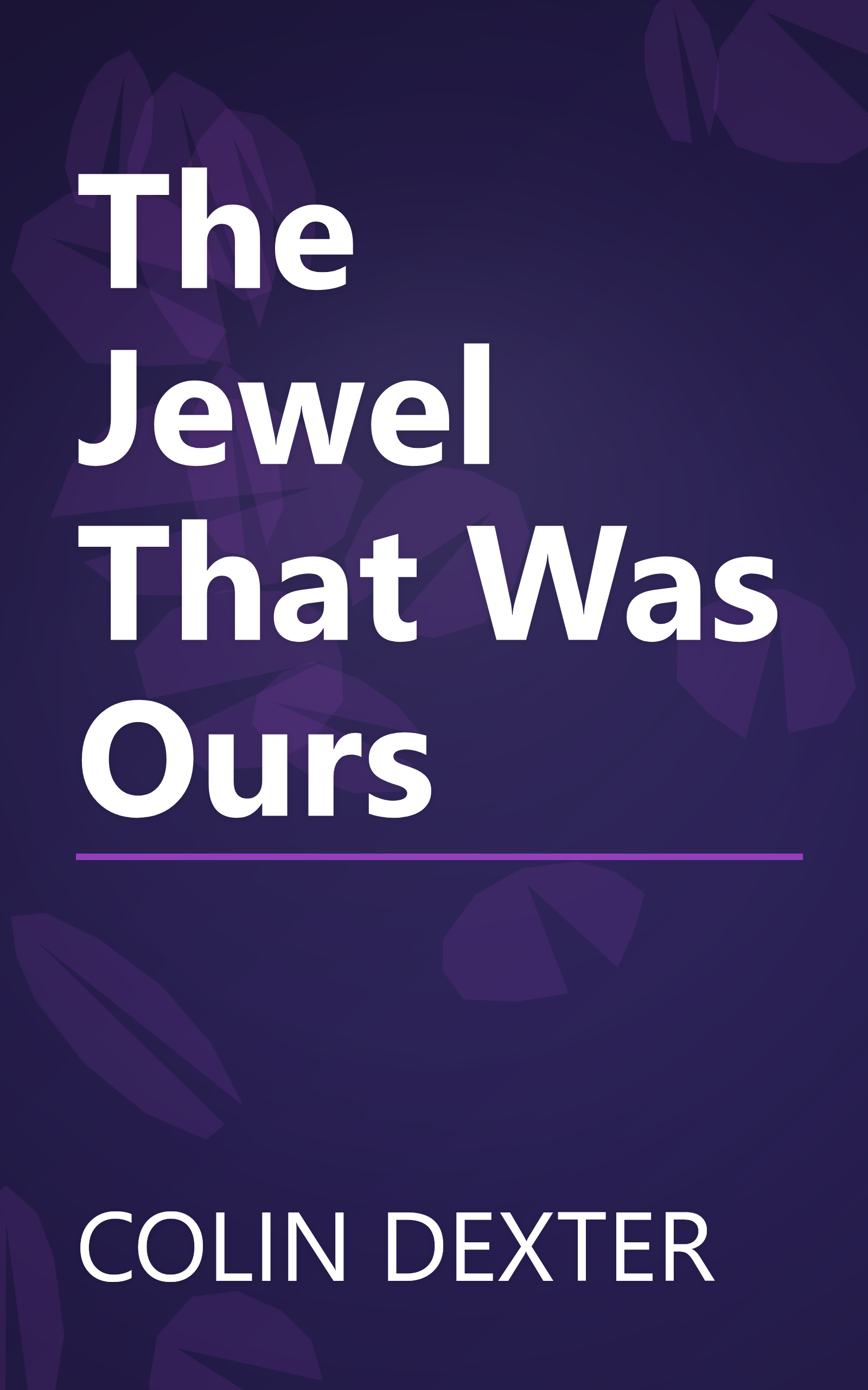 The Jewel That Was Ours book cover