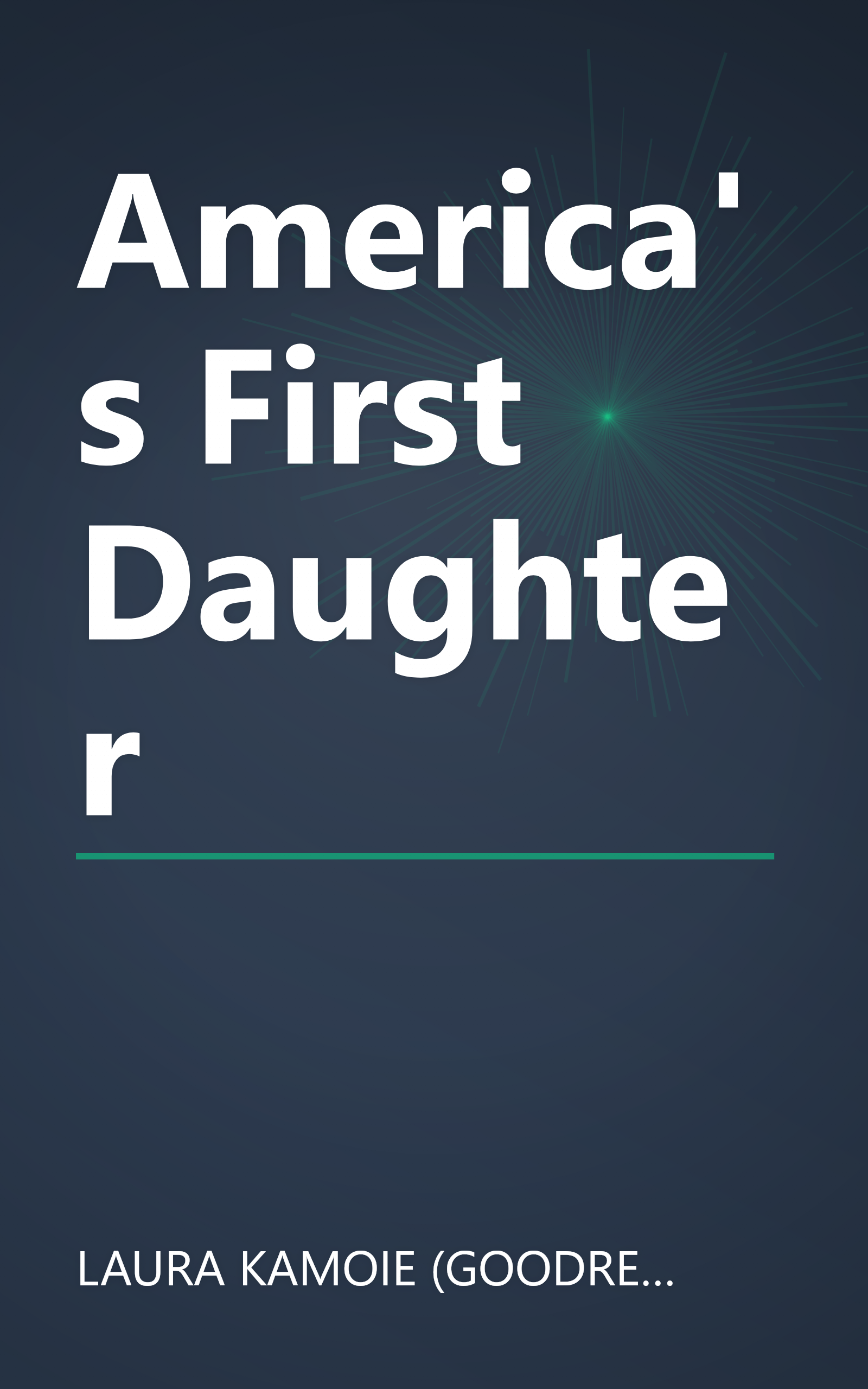 America's First Daughter book cover