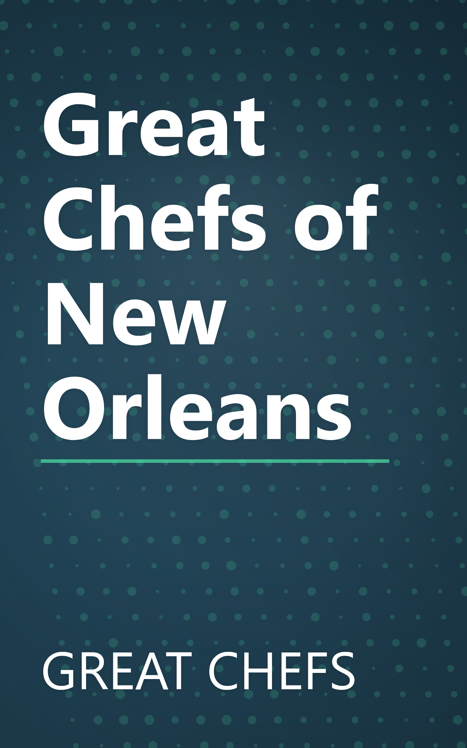 Great Chefs of New Orleans book cover
