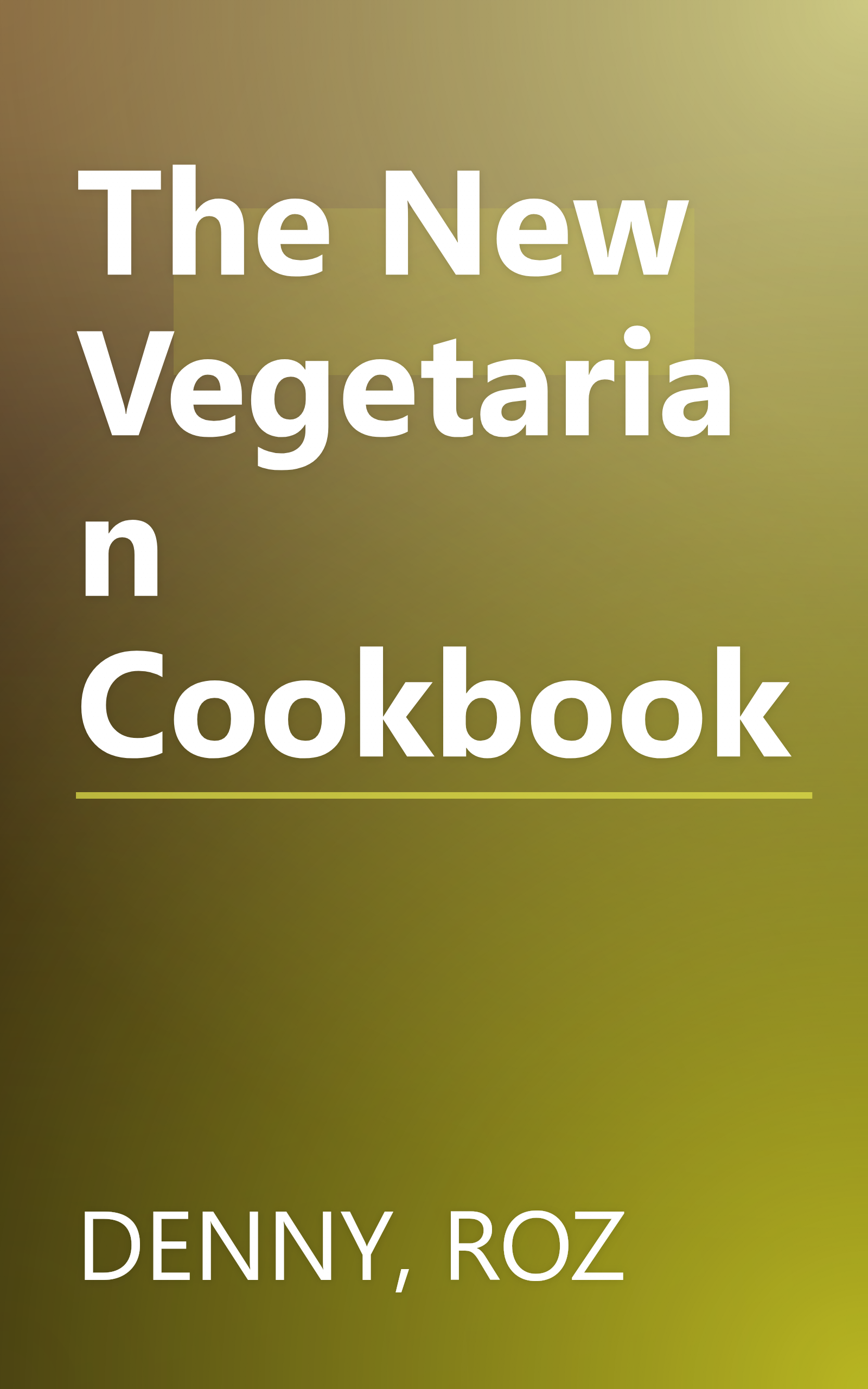 The New Vegetarian Cookbook book cover