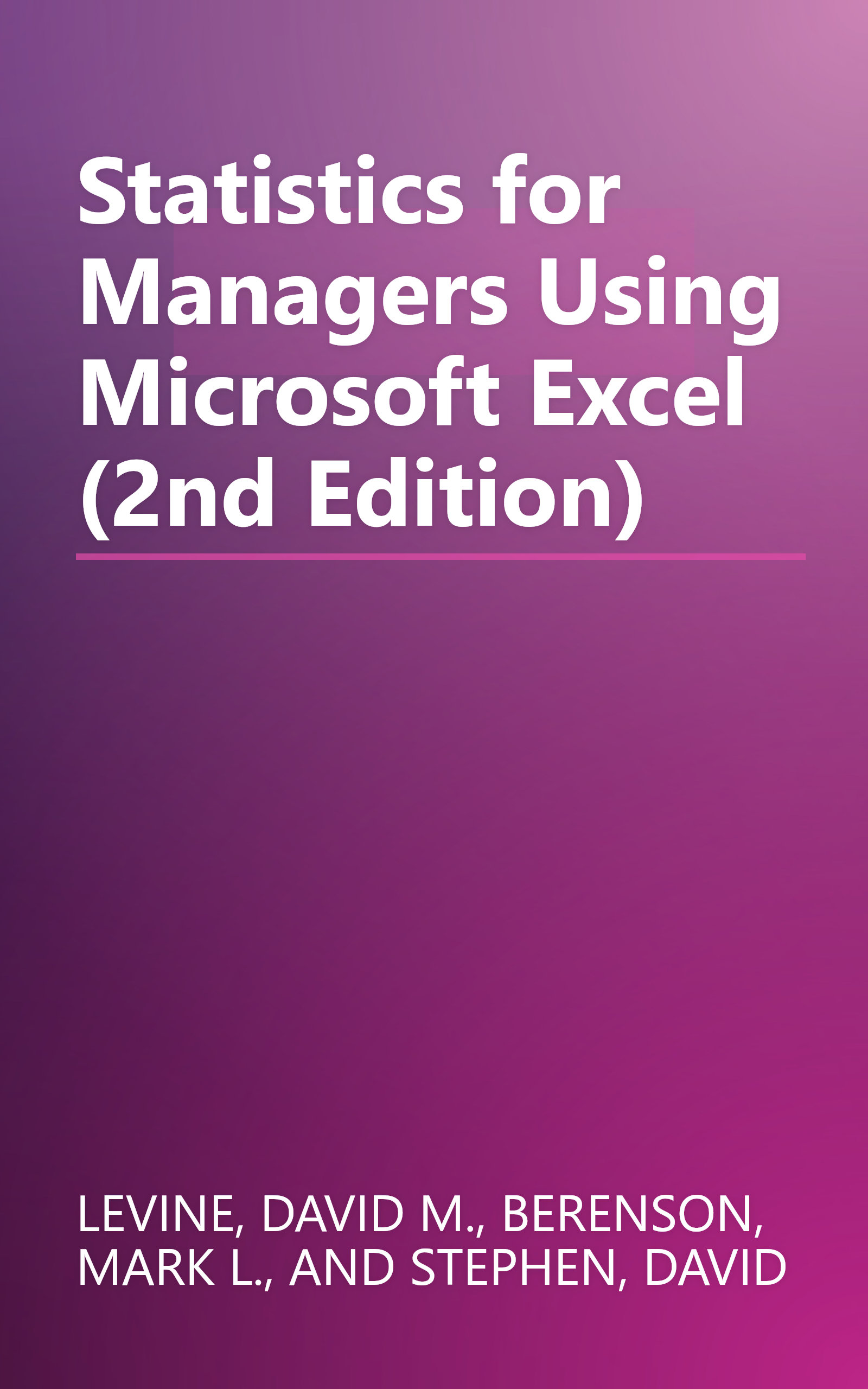 Statistics for Managers Using Microsoft Excel (2nd Edition) book cover