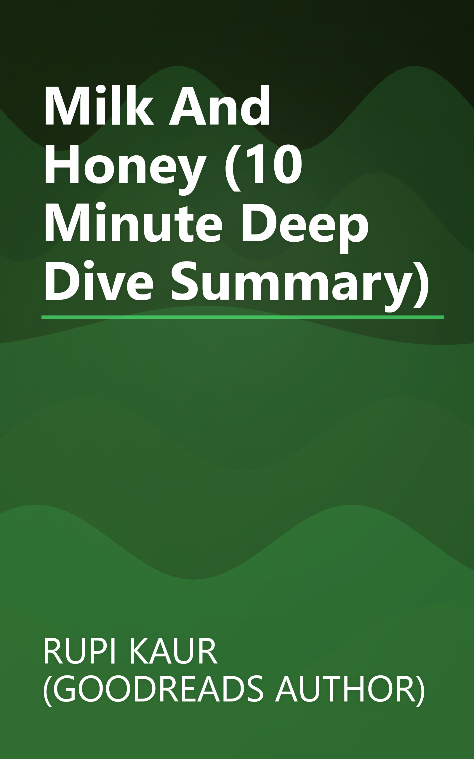 Milk And Honey (10 Minute   Deep Dive Summary) book cover