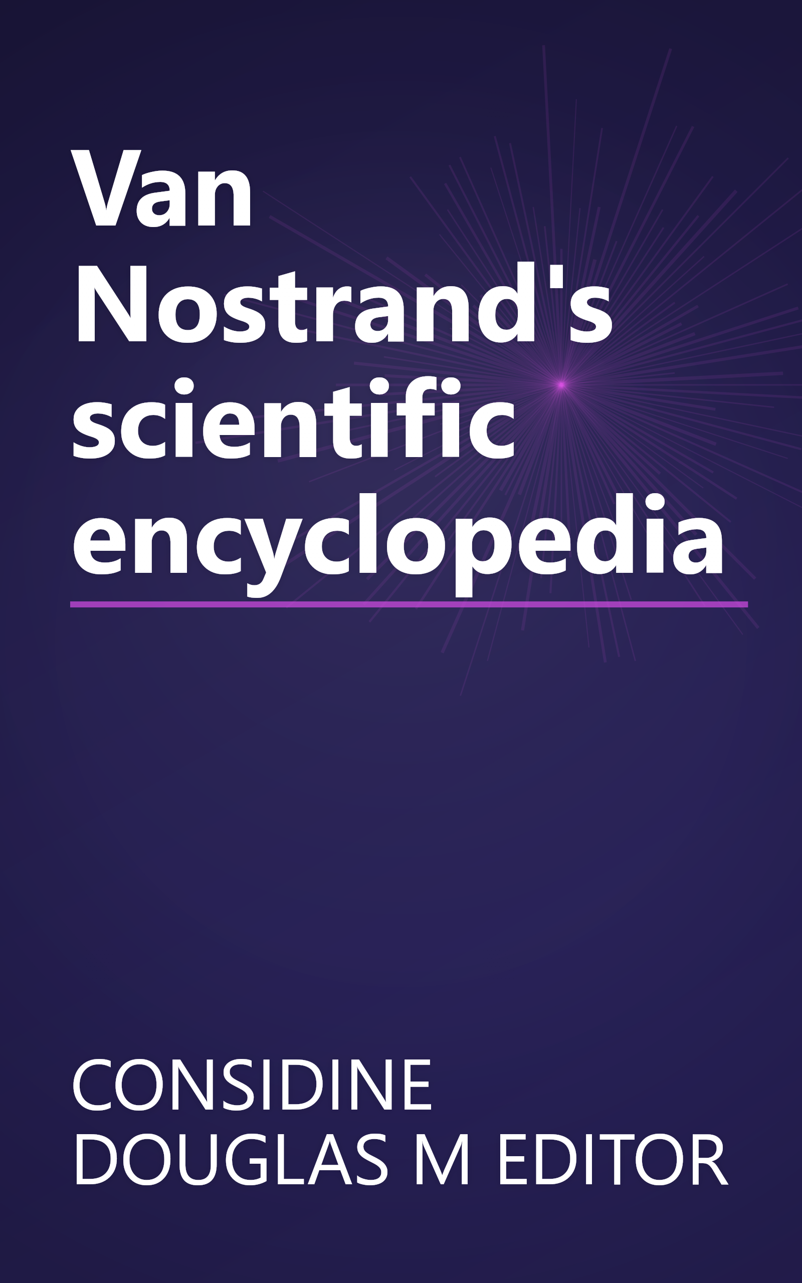 Van Nostrand's scientific encyclopedia book cover