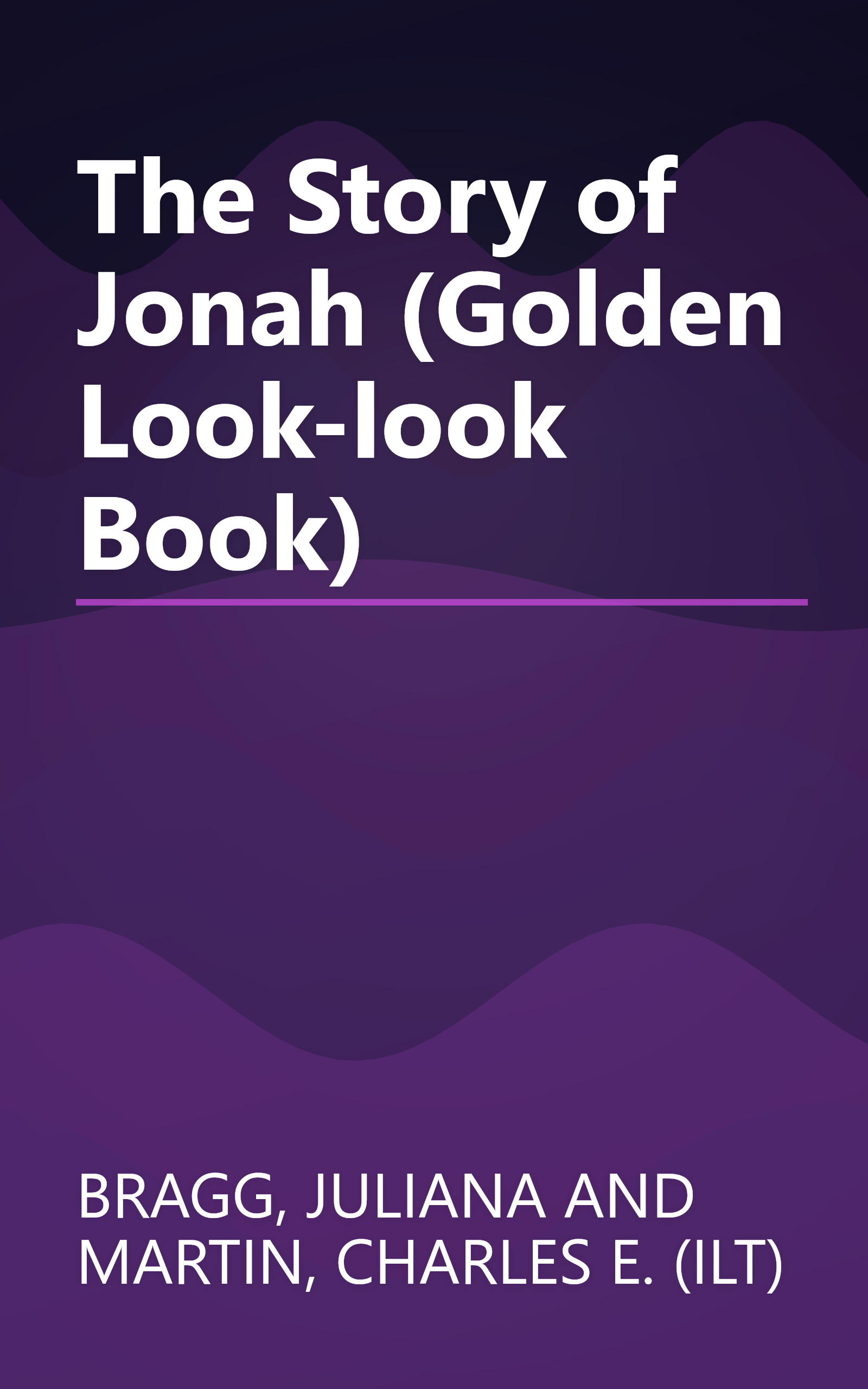 The Story of Jonah (Golden Look-look Book) book cover
