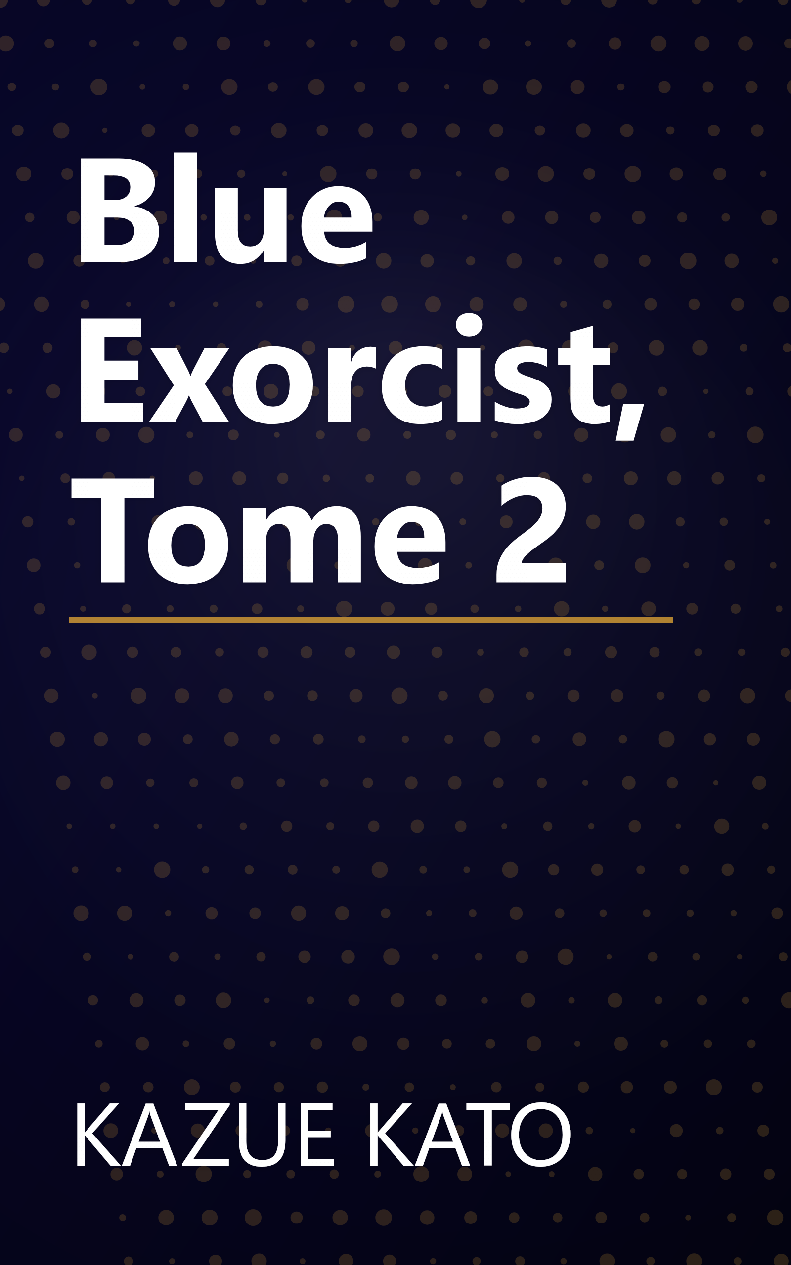 Blue Exorcist, Tome 2 book cover