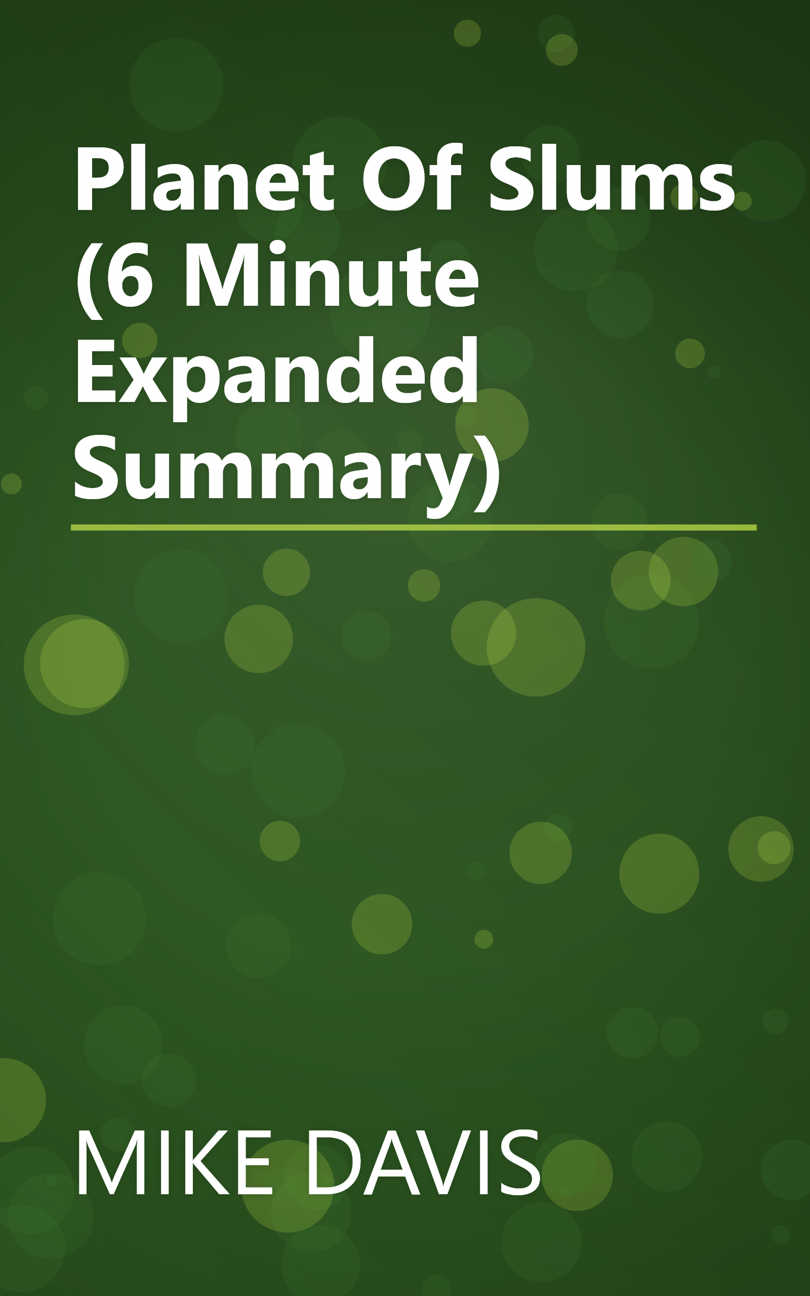 Planet Of Slums (6 Minute   Expanded Summary) book cover