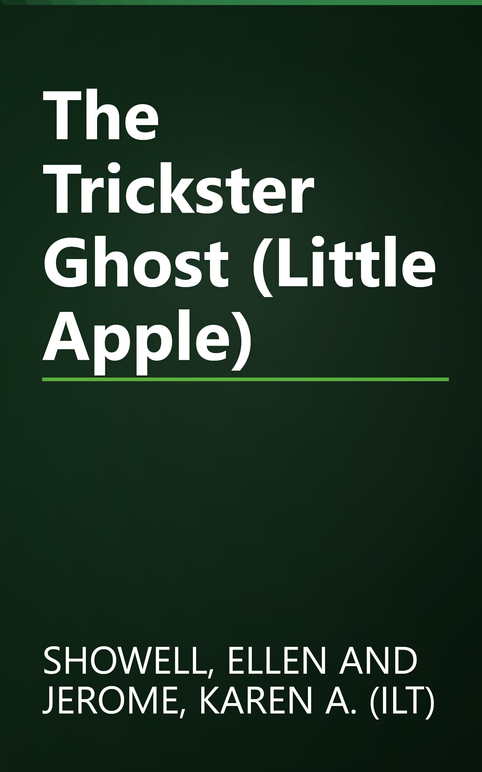 The Trickster Ghost (Little Apple) book cover