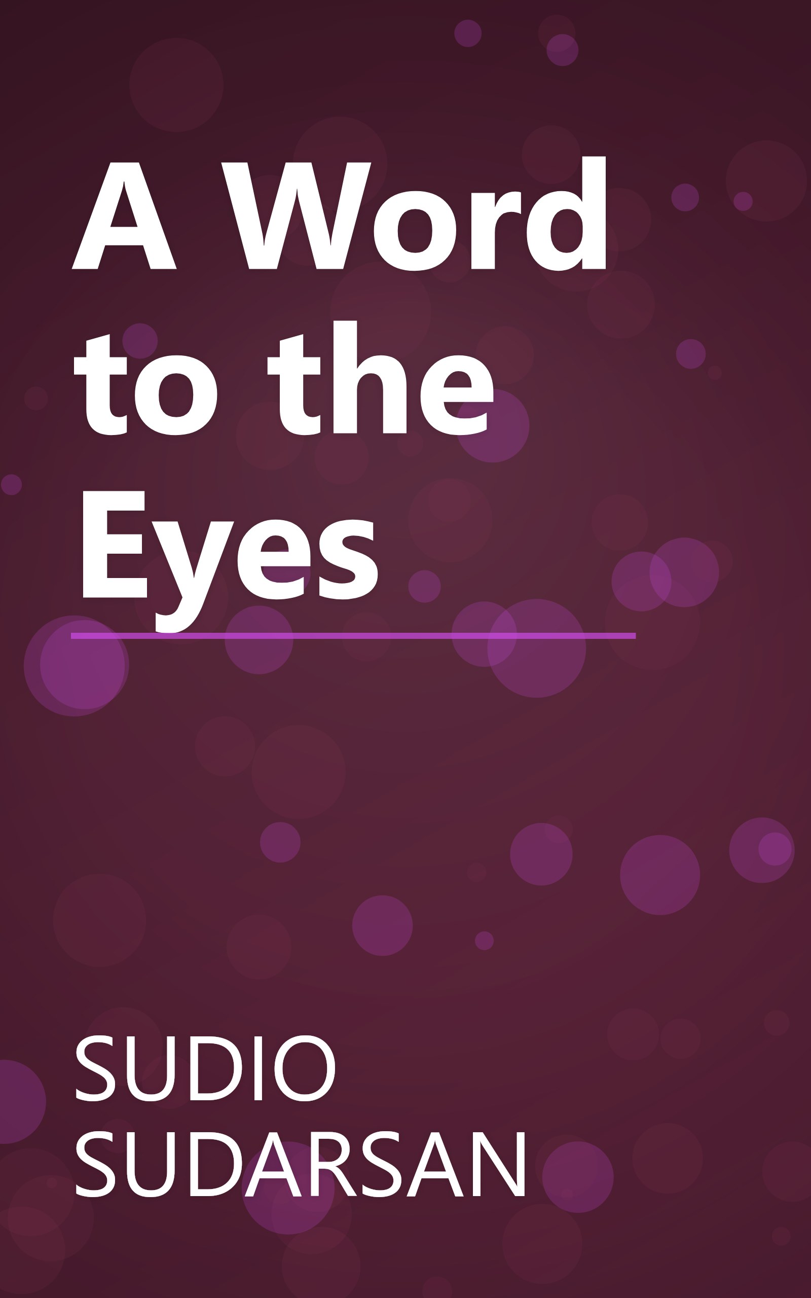 A Word to the Eyes book cover