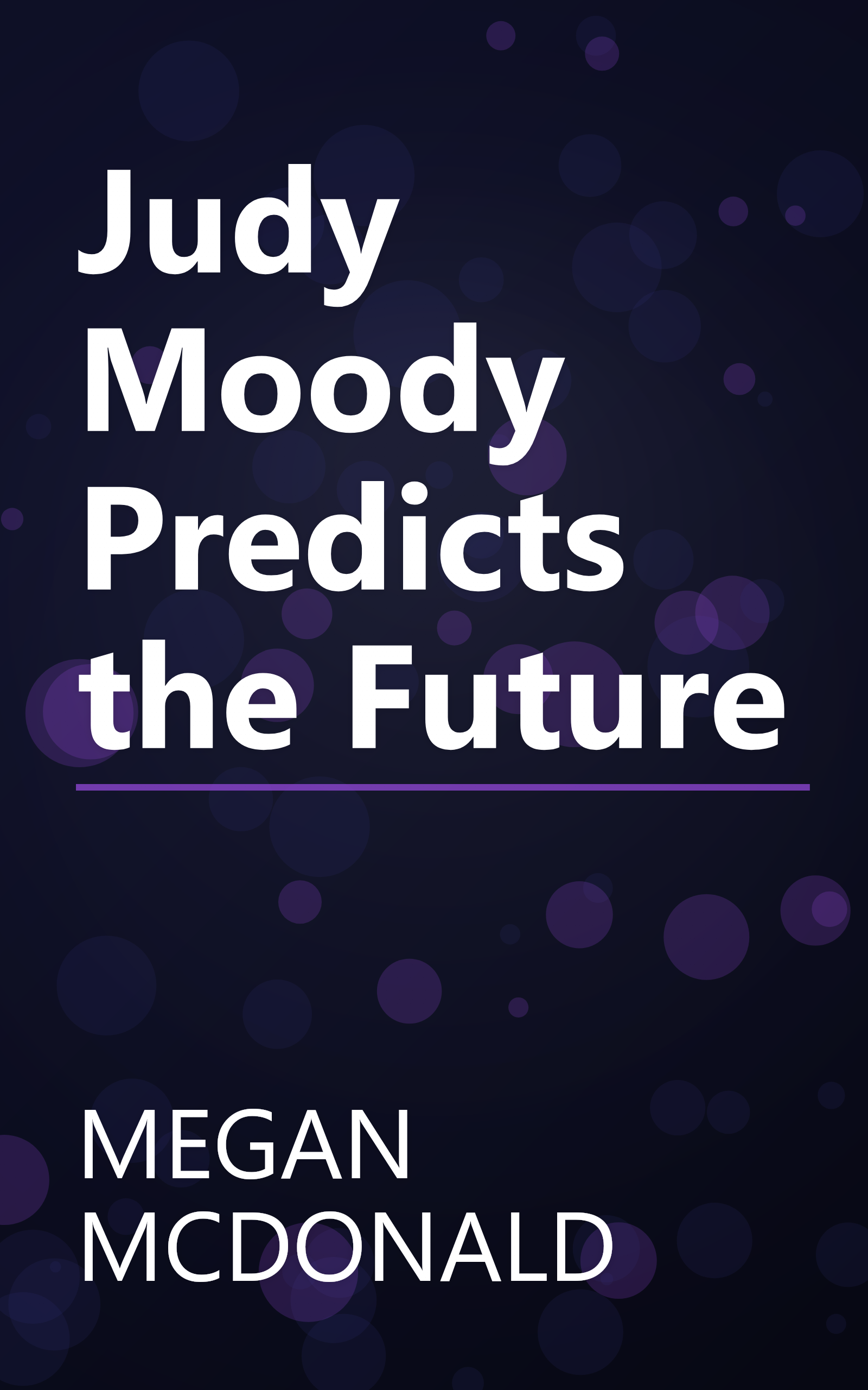 Judy Moody Predicts the Future book cover