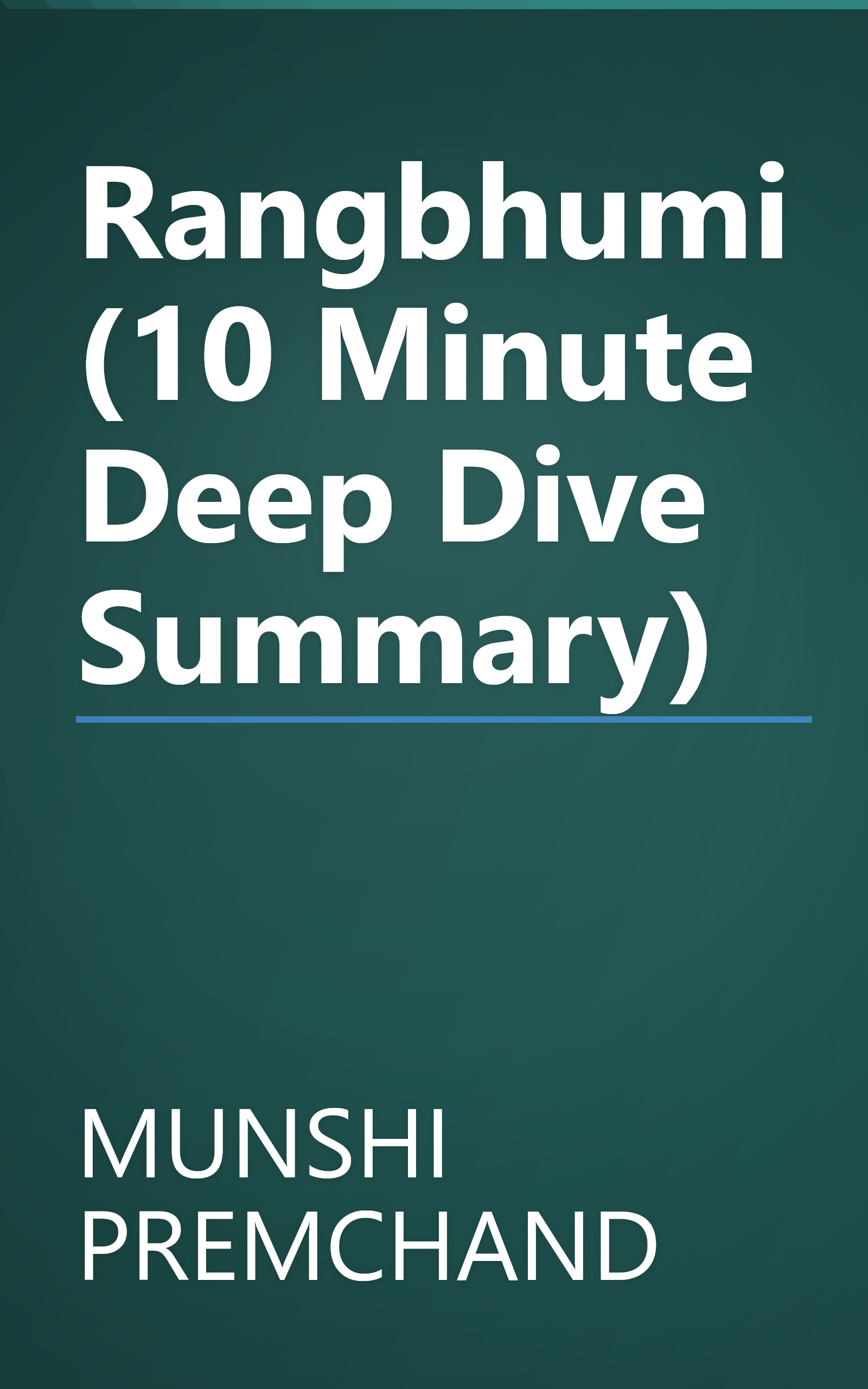 Rangbhumi (10 Minute   Deep Dive Summary) book cover