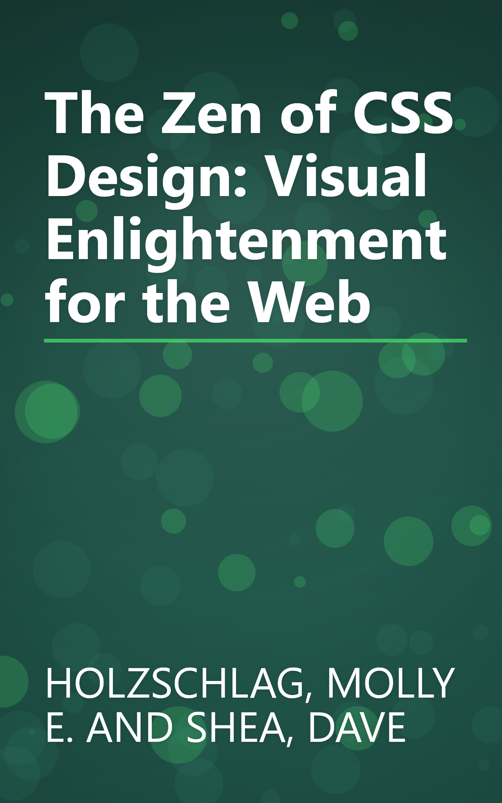 The Zen of CSS Design: Visual Enlightenment for the Web book cover