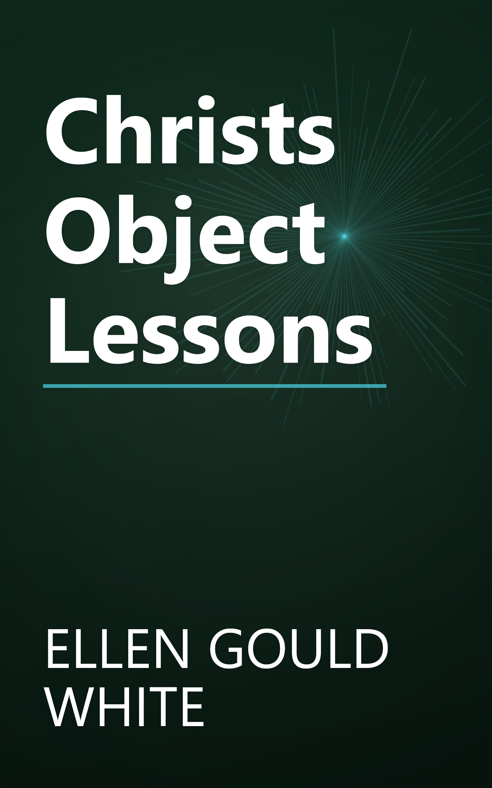 Christs Object Lessons book cover