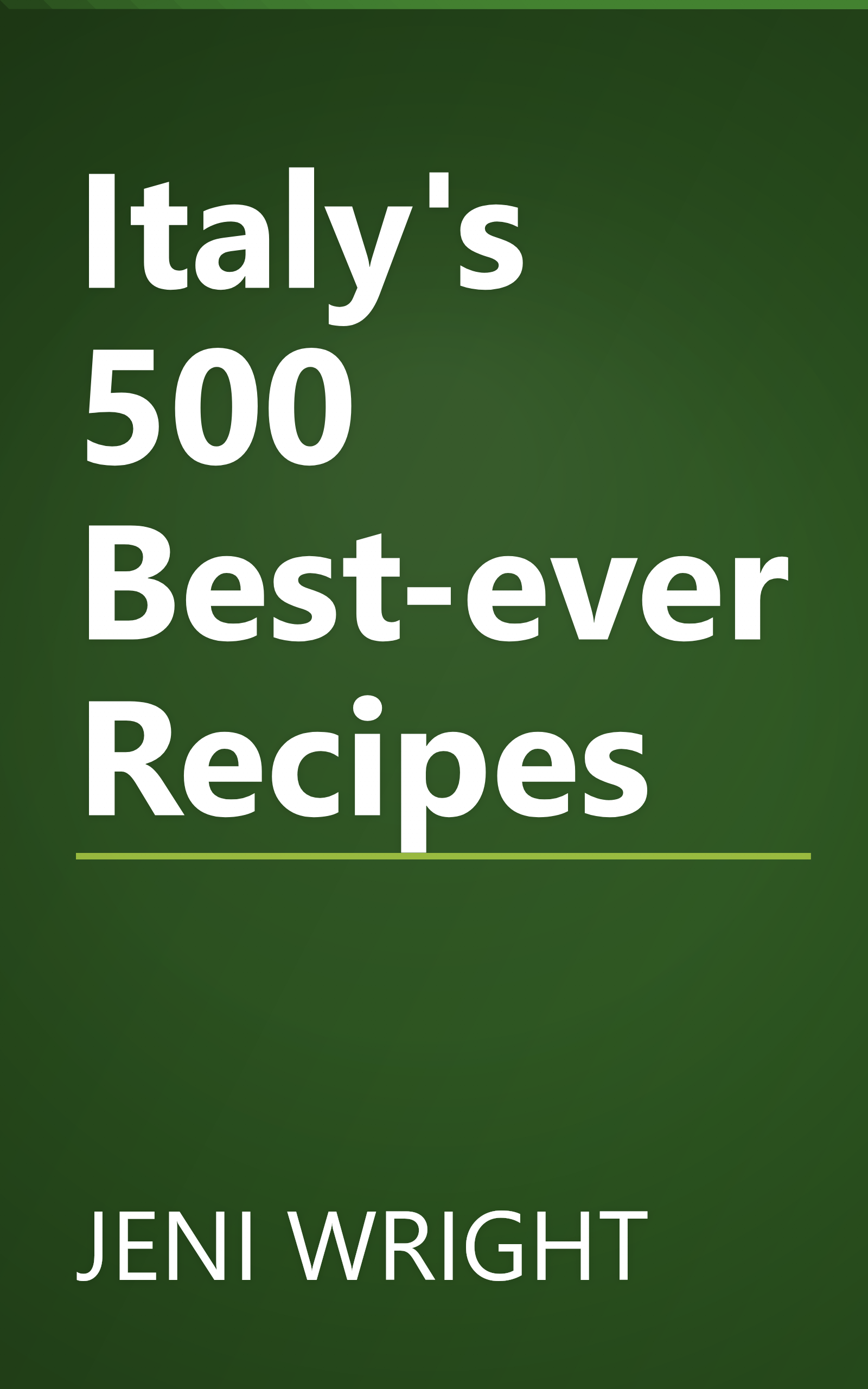 Italy's 500 Best-ever Recipes book cover