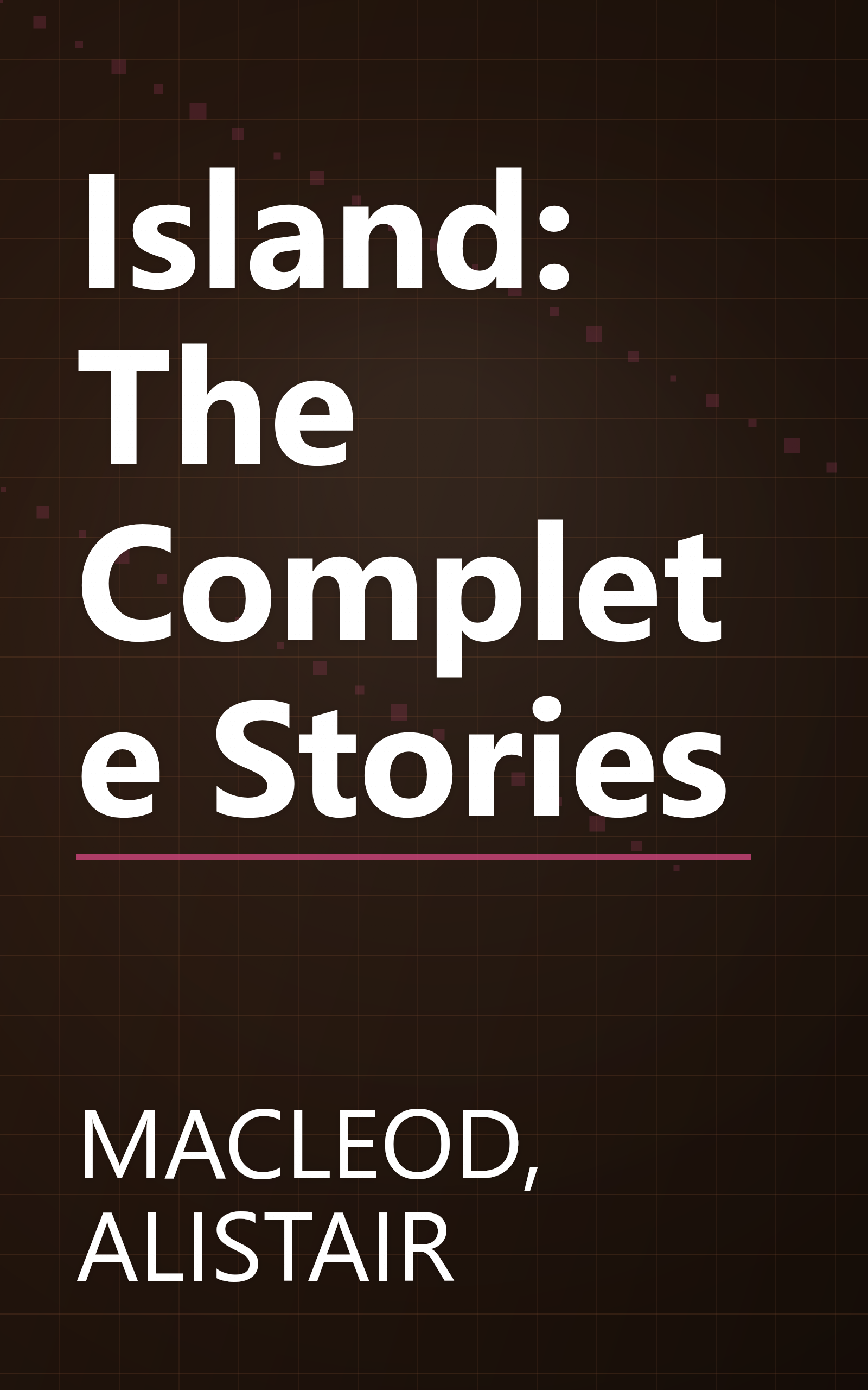 Island: The Complete Stories book cover