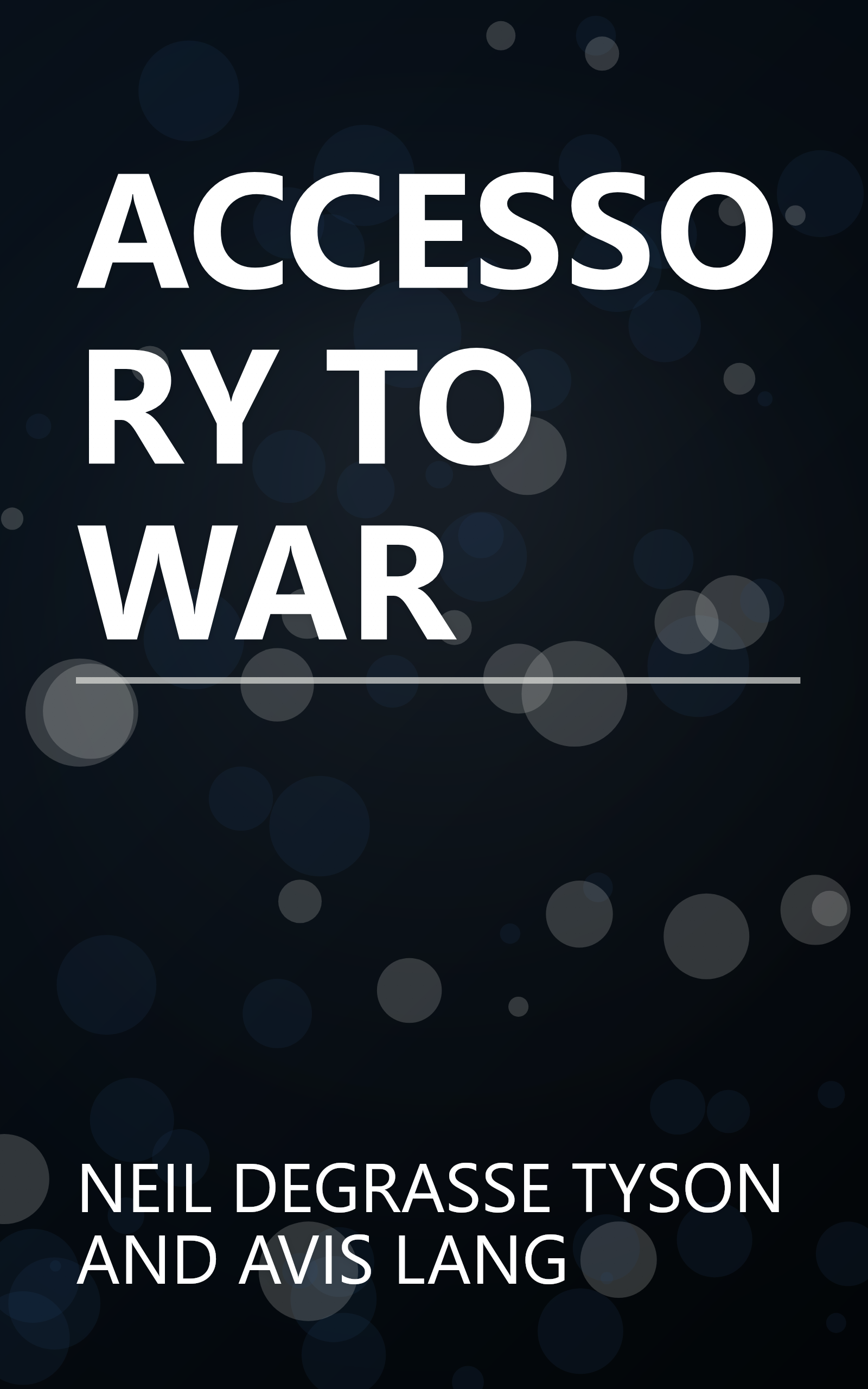 ACCESSORY TO WAR book cover