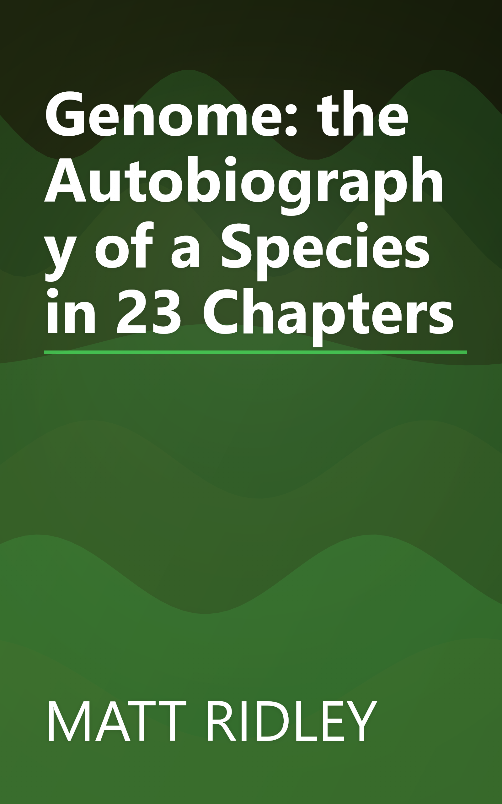 Genome: the Autobiography of a Species in 23 Chapters book cover