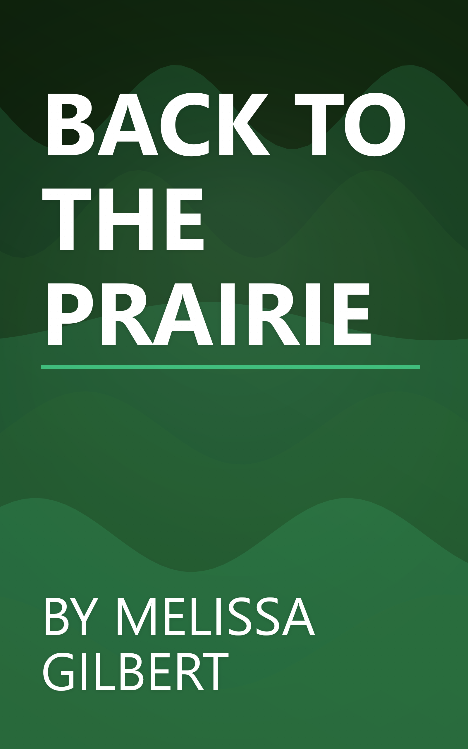BACK TO THE PRAIRIE book cover
