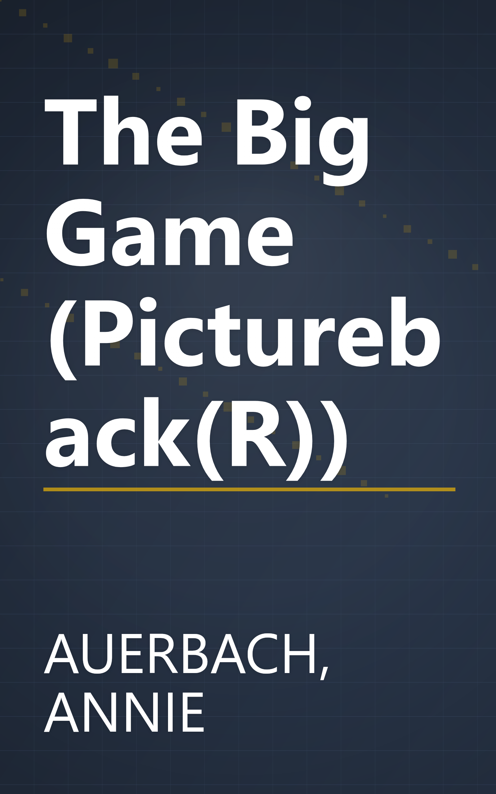 The Big Game (Pictureback(R)) book cover