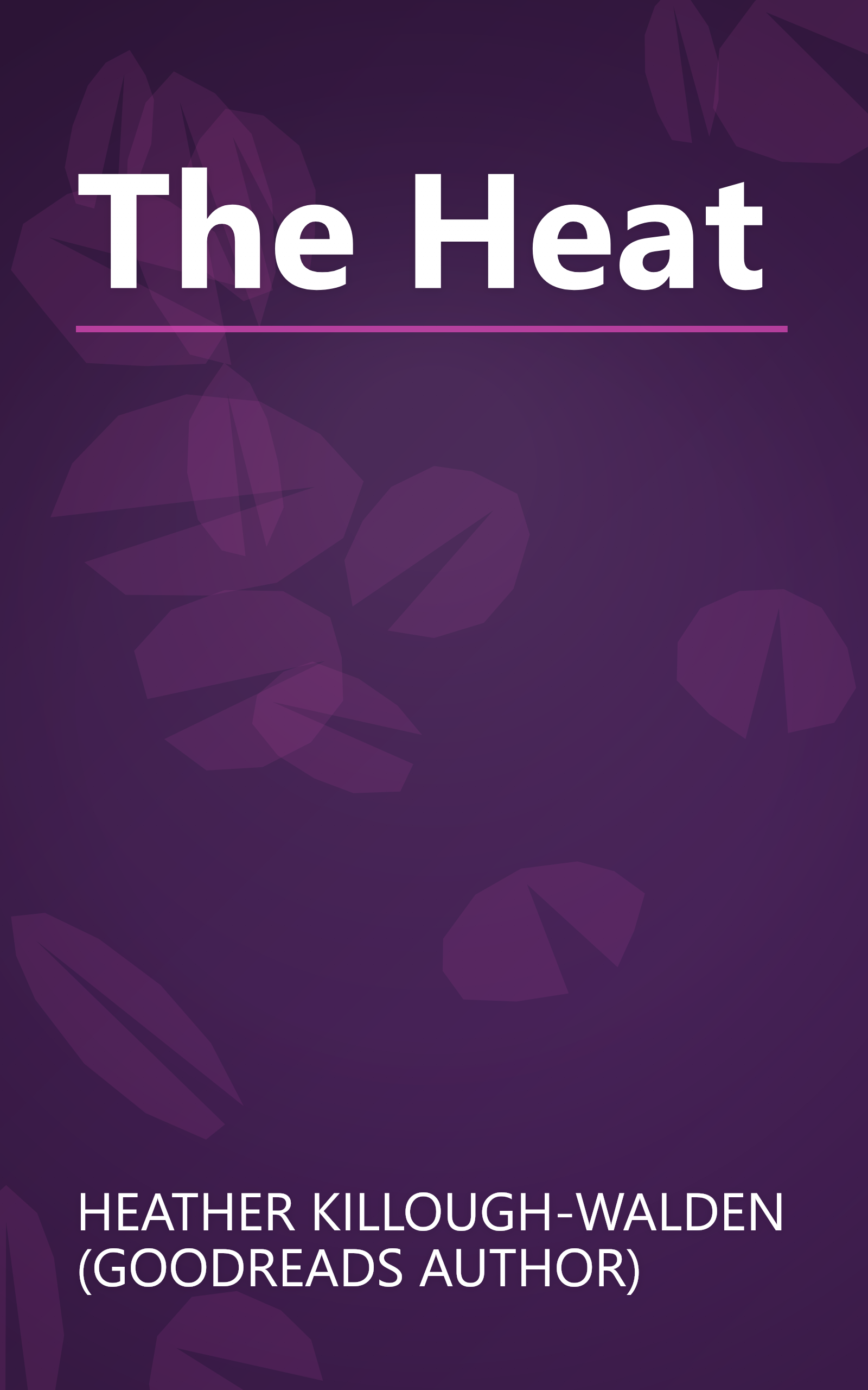 The Heat book cover