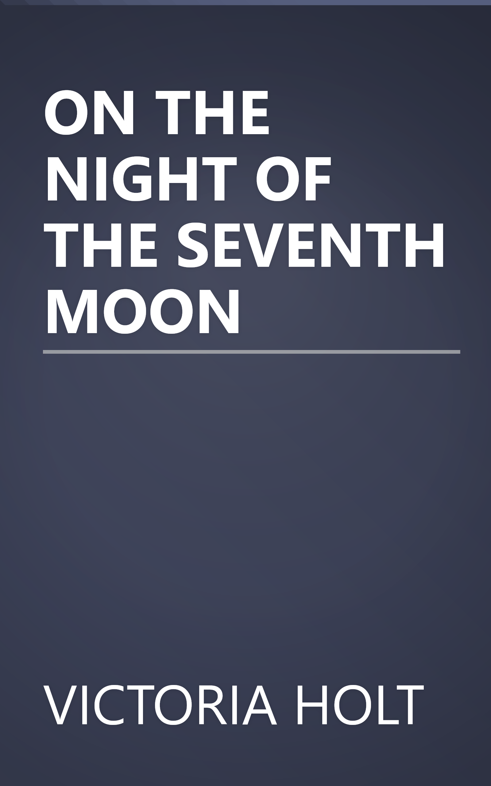 ON THE NIGHT OF THE SEVENTH MOON book cover