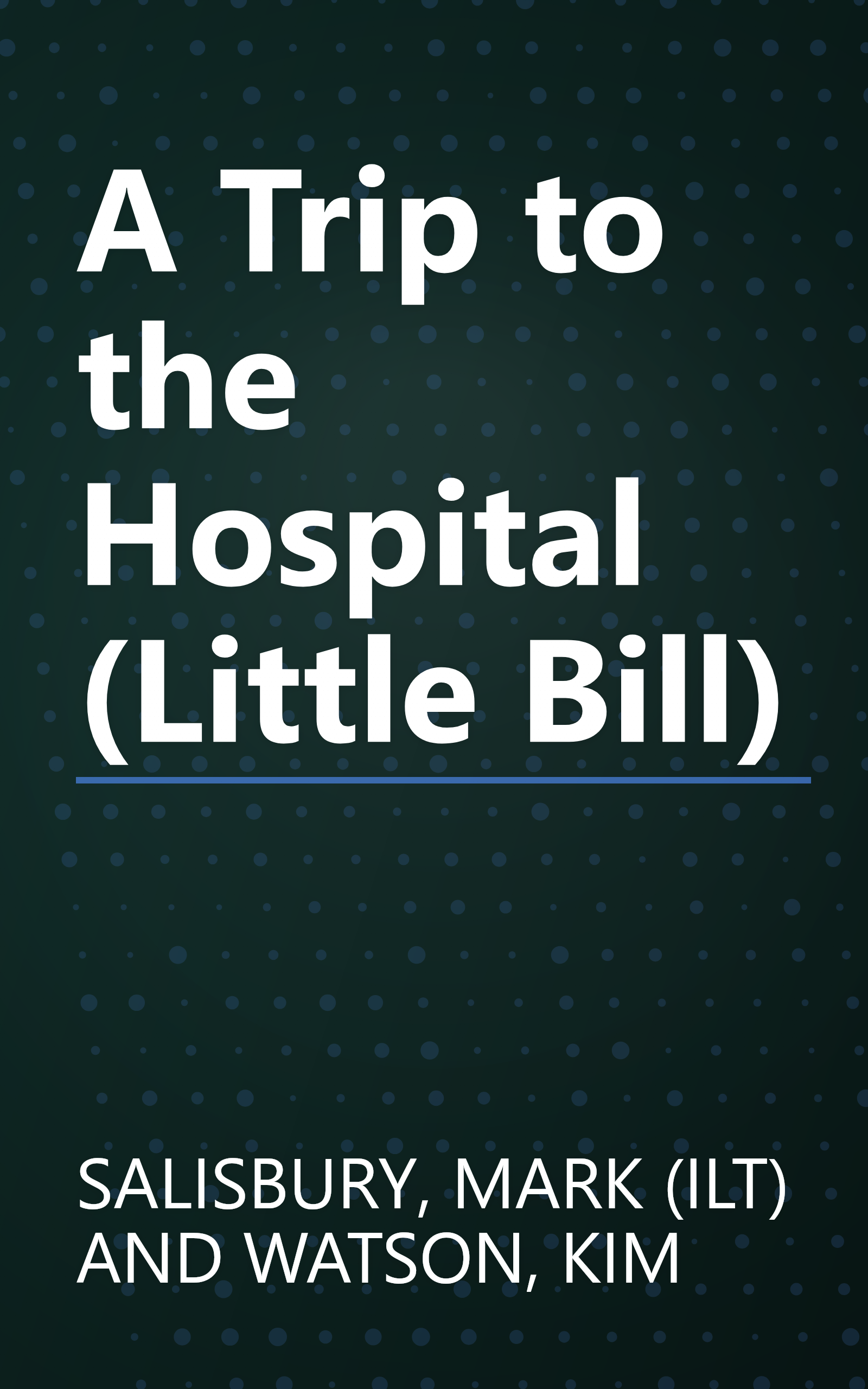 A Trip to the Hospital (Little Bill) book cover