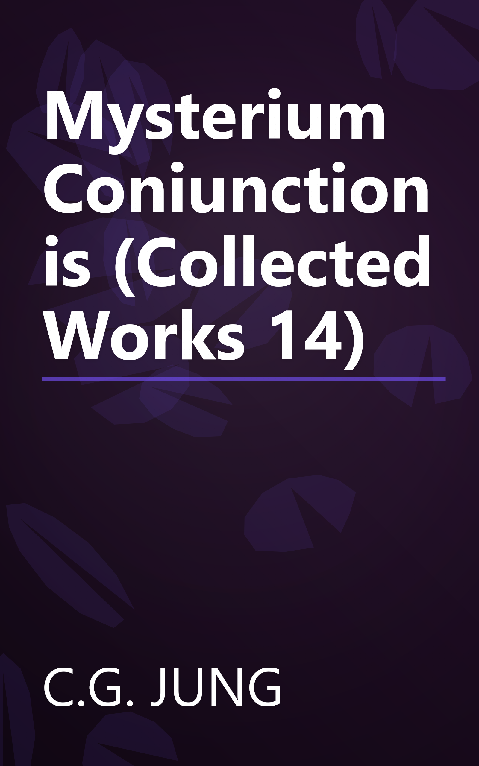 Mysterium Coniunctionis (Collected Works 14) book cover