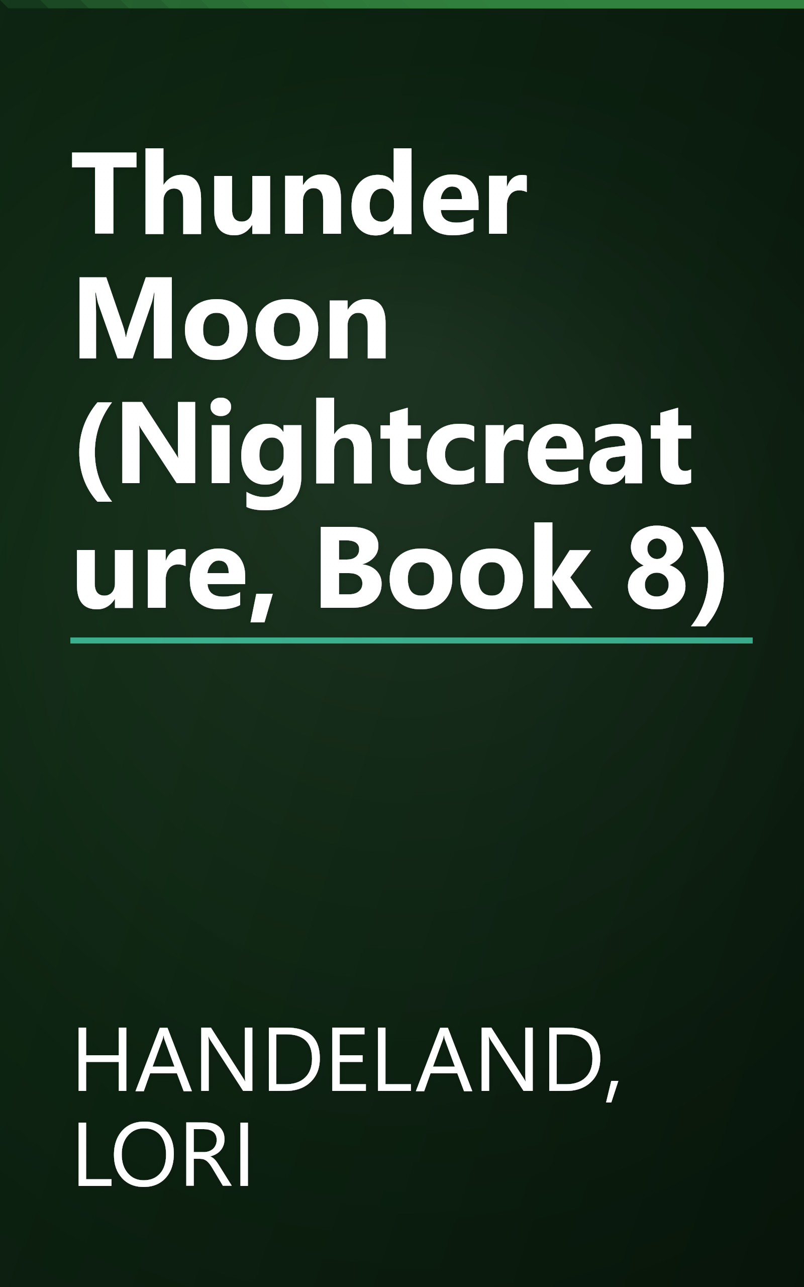 Thunder Moon (Nightcreature, Book 8) book cover