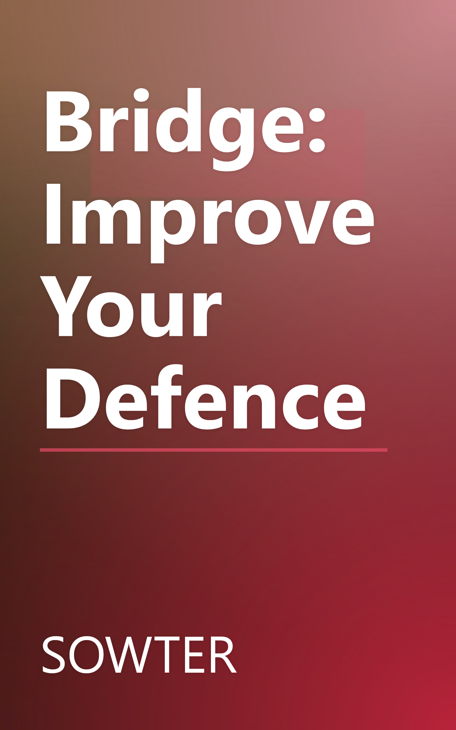 Bridge: Improve Your Defence book cover