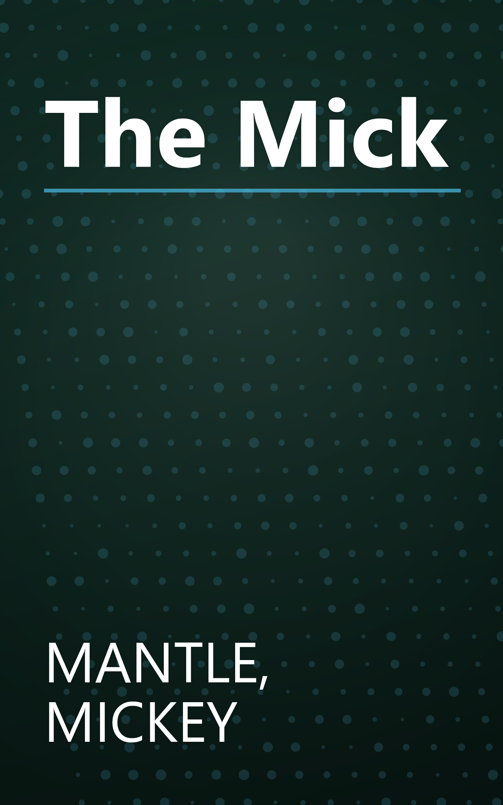 The Mick book cover