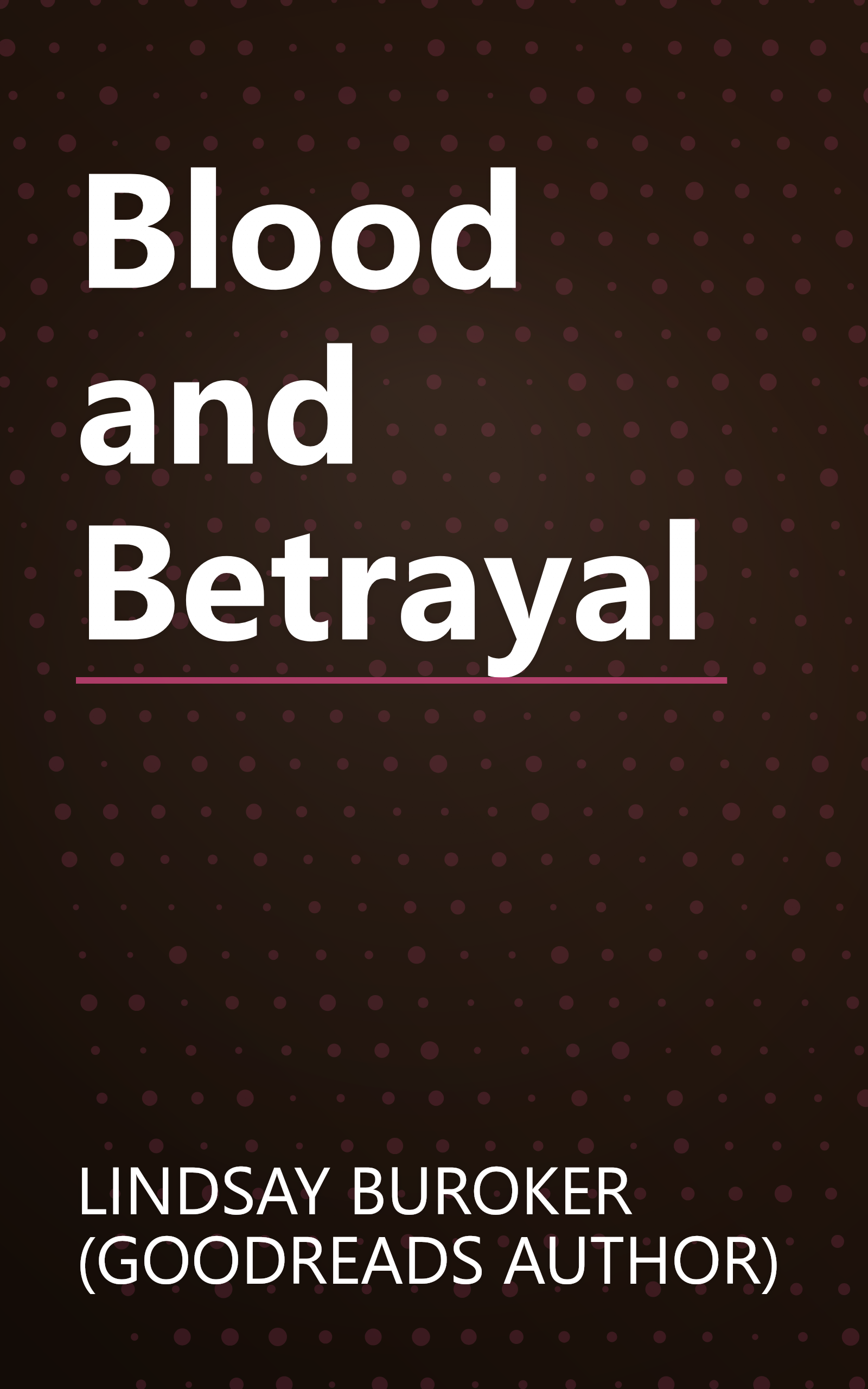 Blood and Betrayal book cover