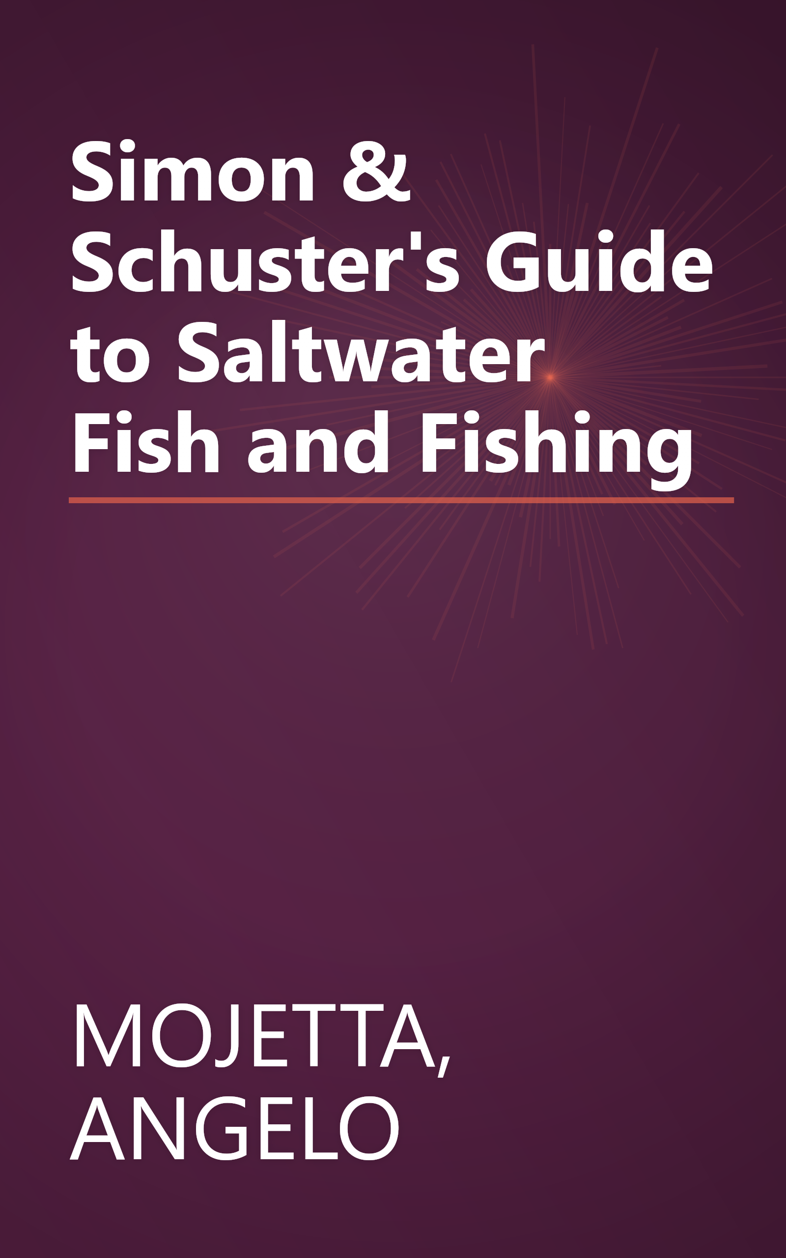 Simon & Schuster's Guide to Saltwater Fish and Fishing book cover